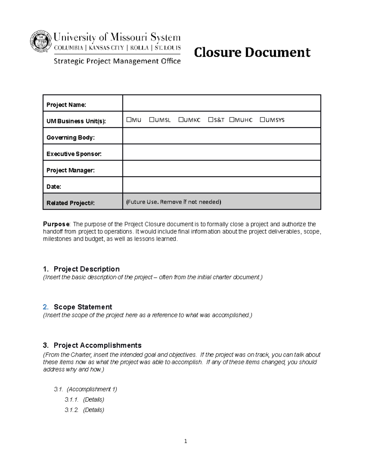 Project Closure Template - Closure Document Project Name: UM Business ...