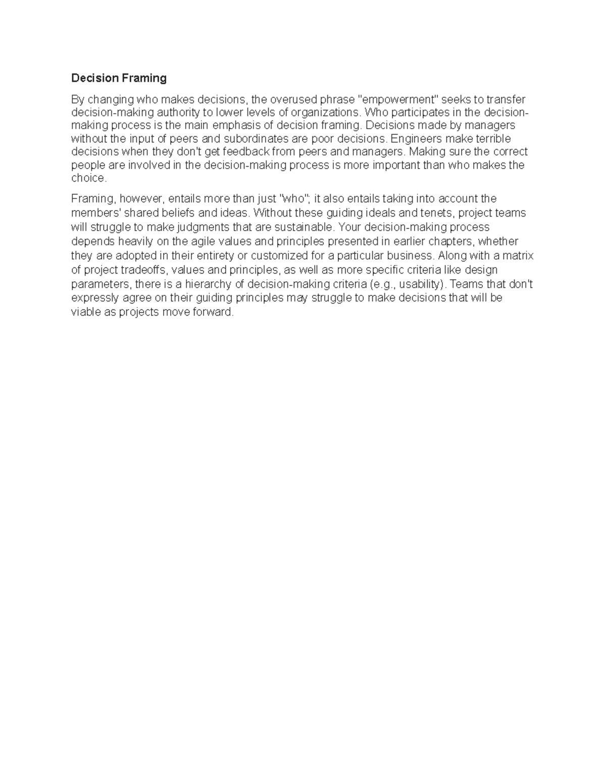 Decision Framing - Notes - Decision Framing By changing who makes ...