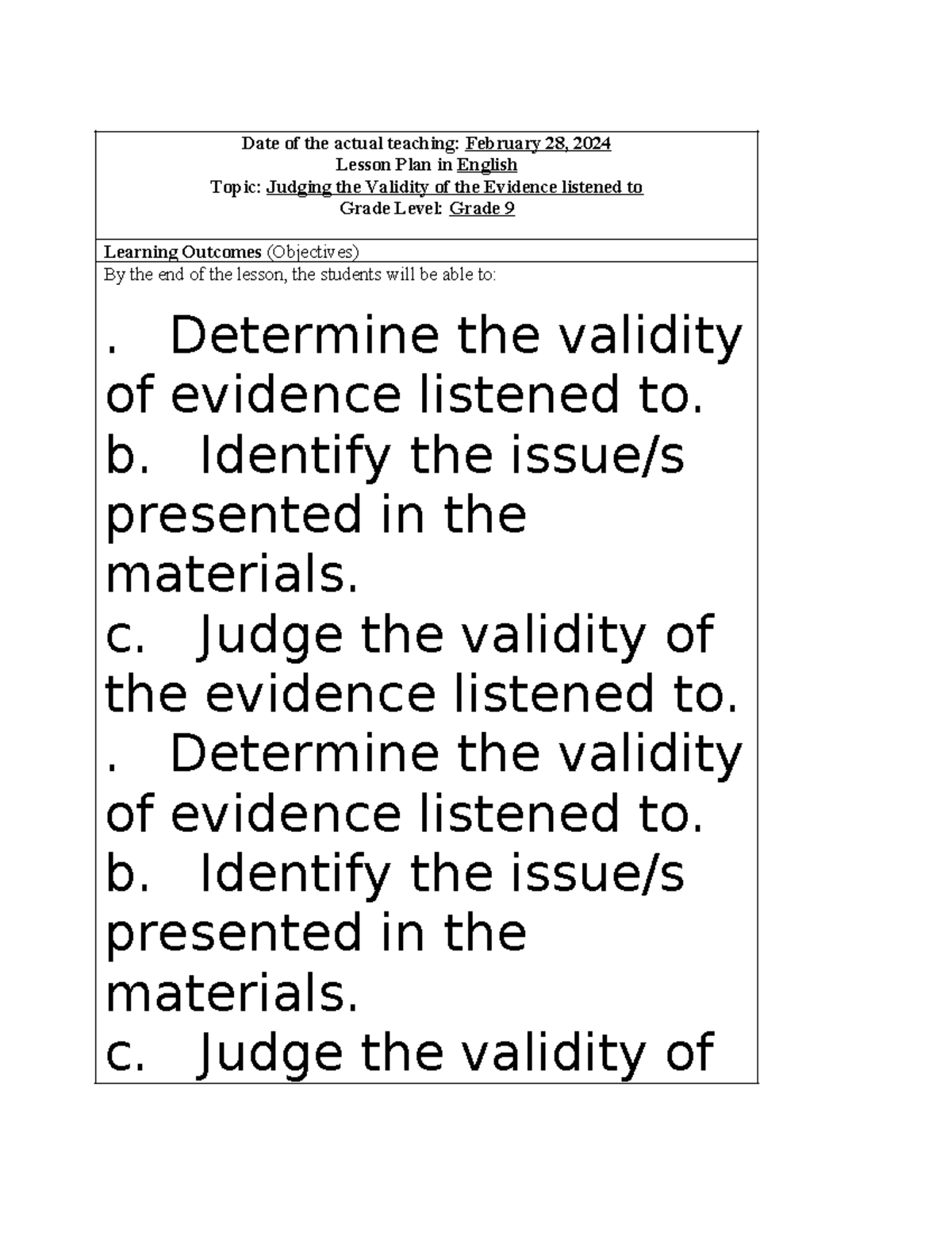 Lesson Plan Judging the Validity of Evidence English 9 - Date of the actual teaching: February ...