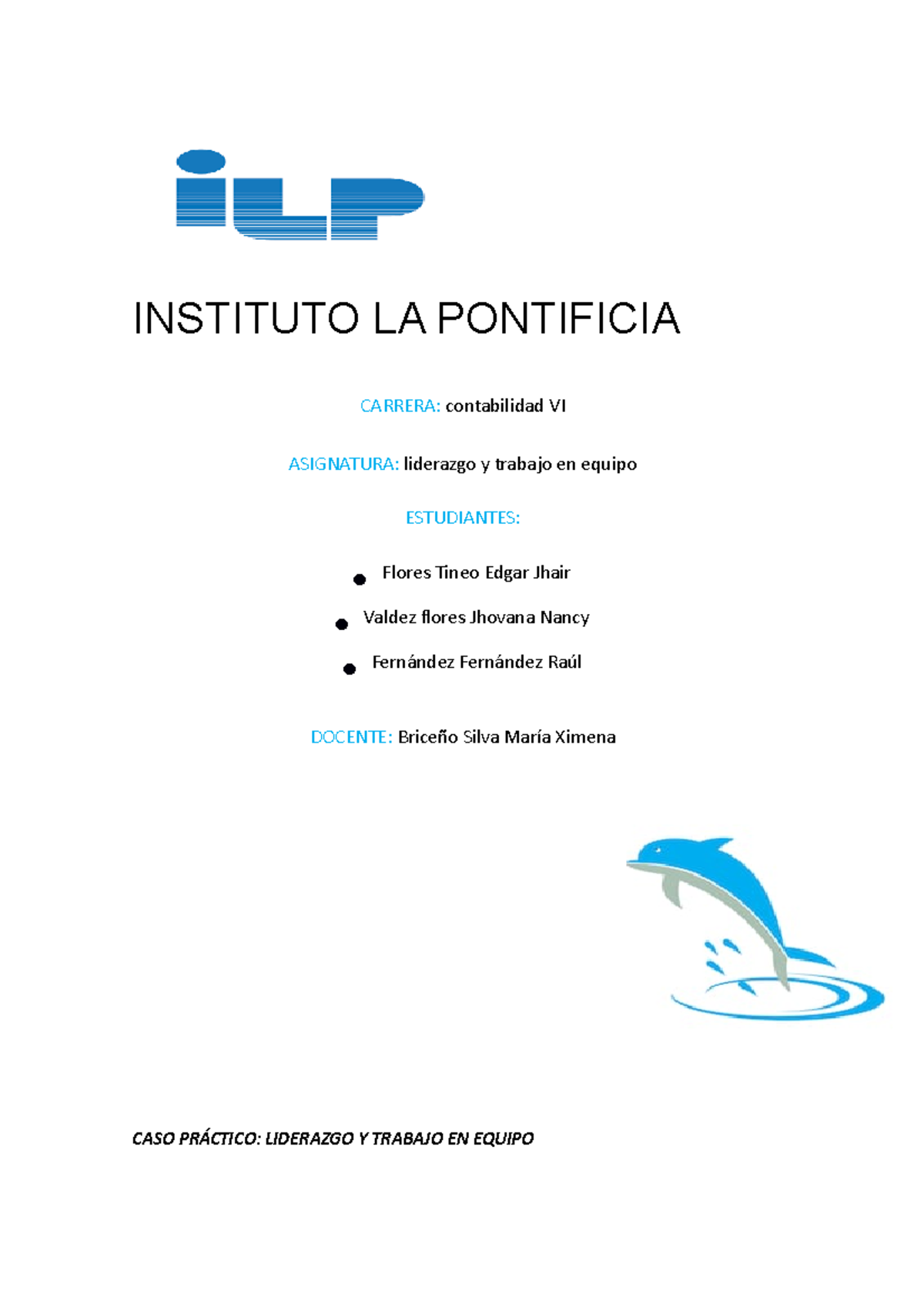 Instituto LA Pontificia - INSTITUTO LA PONTIFICIA CARRERA: contabilidad ...