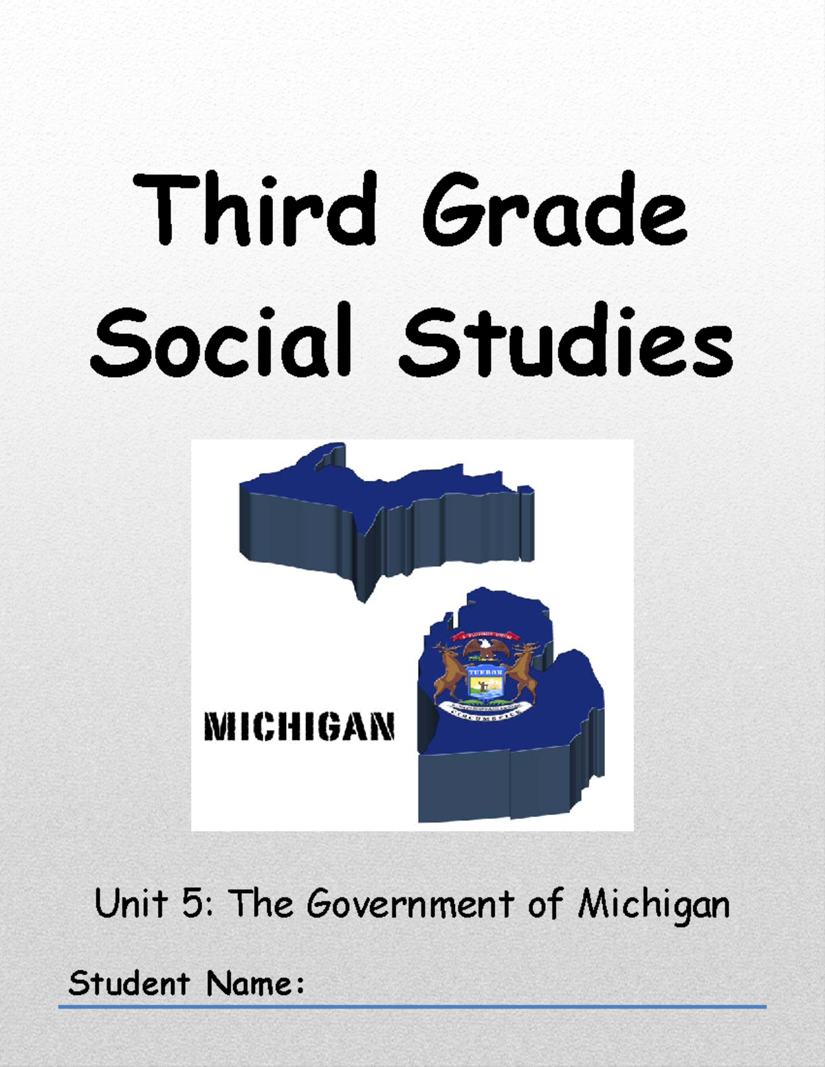 3rd MC3 Unit 5 Government of MI - Third Grade Social Studies Unit 5 ...
