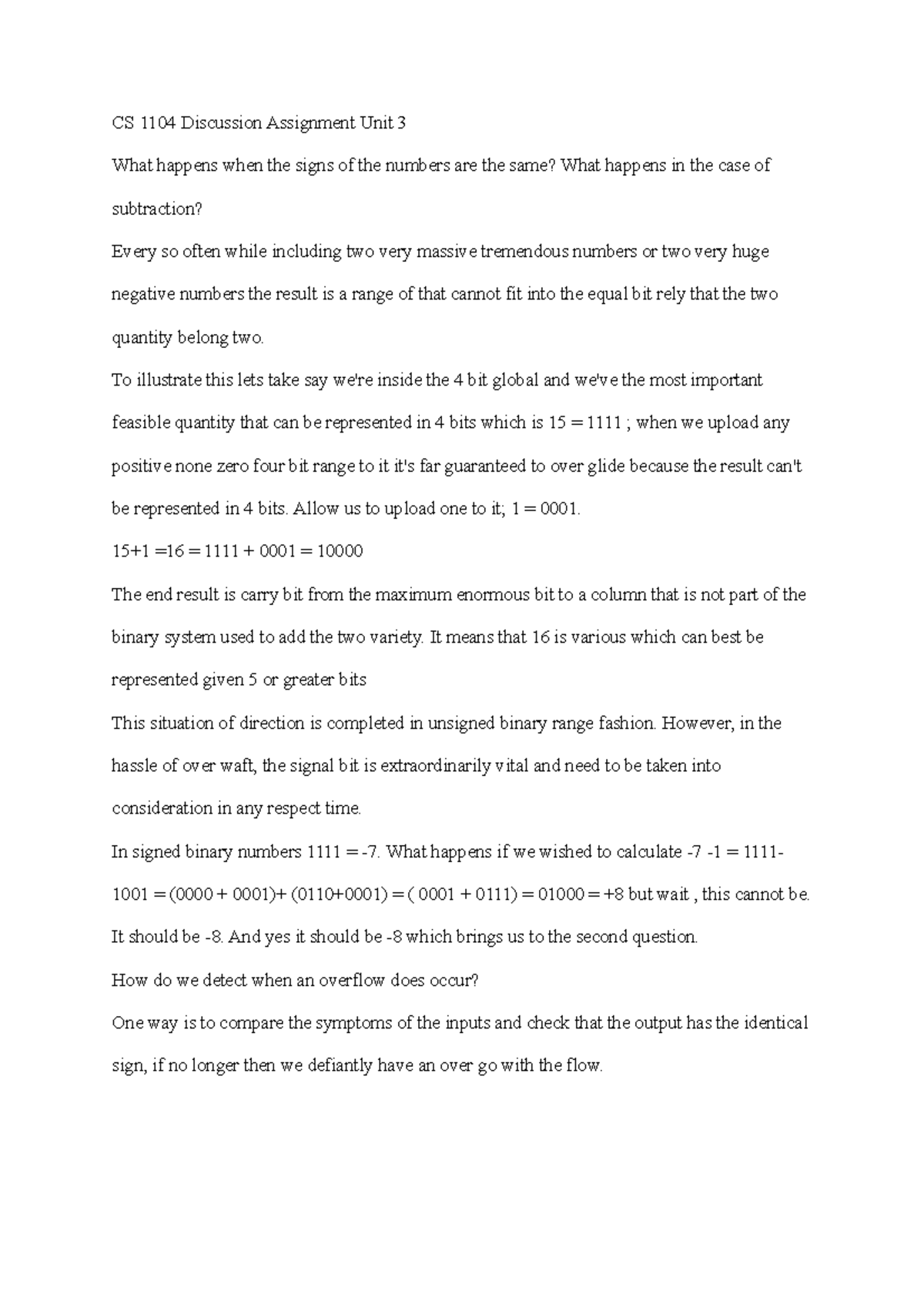 CS 1104 Discussion Assignment Unit 3 - To illustrate this lets take say we're inside the 4 bit ...