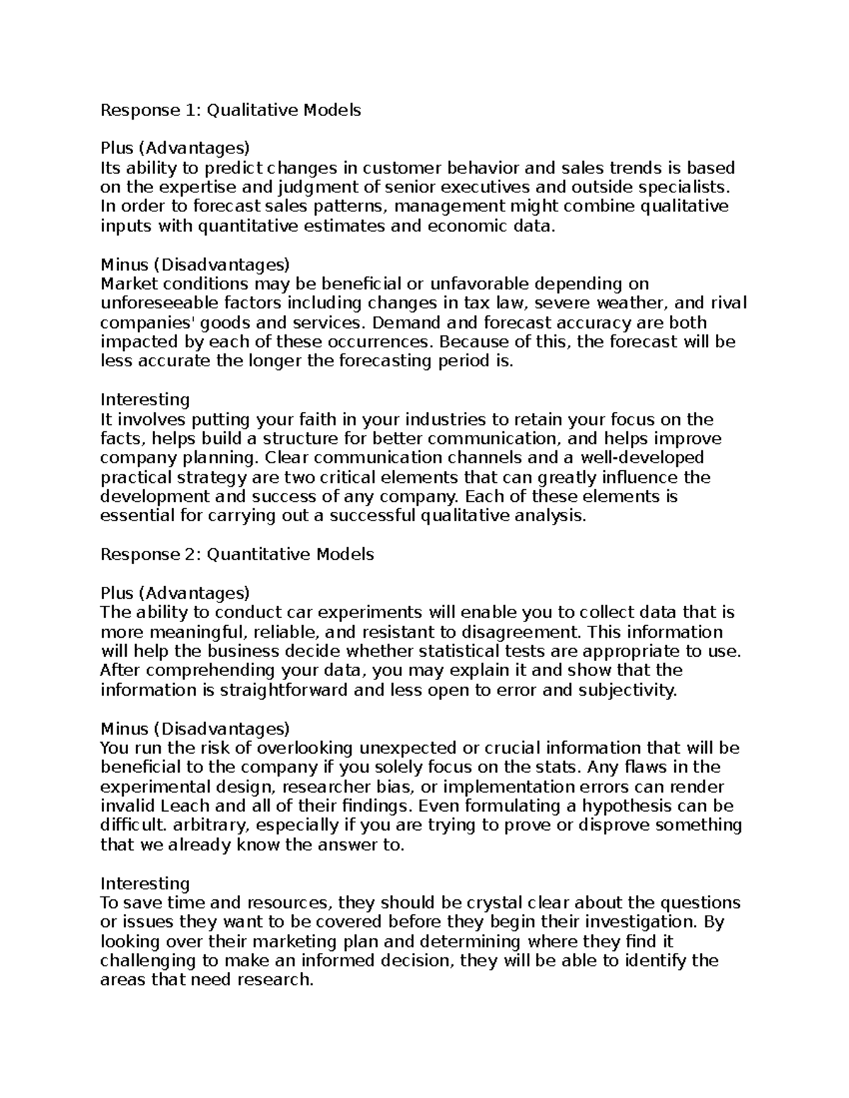 Logistics - Good - Response 1: Qualitative Models Plus (Advantages) Its ...