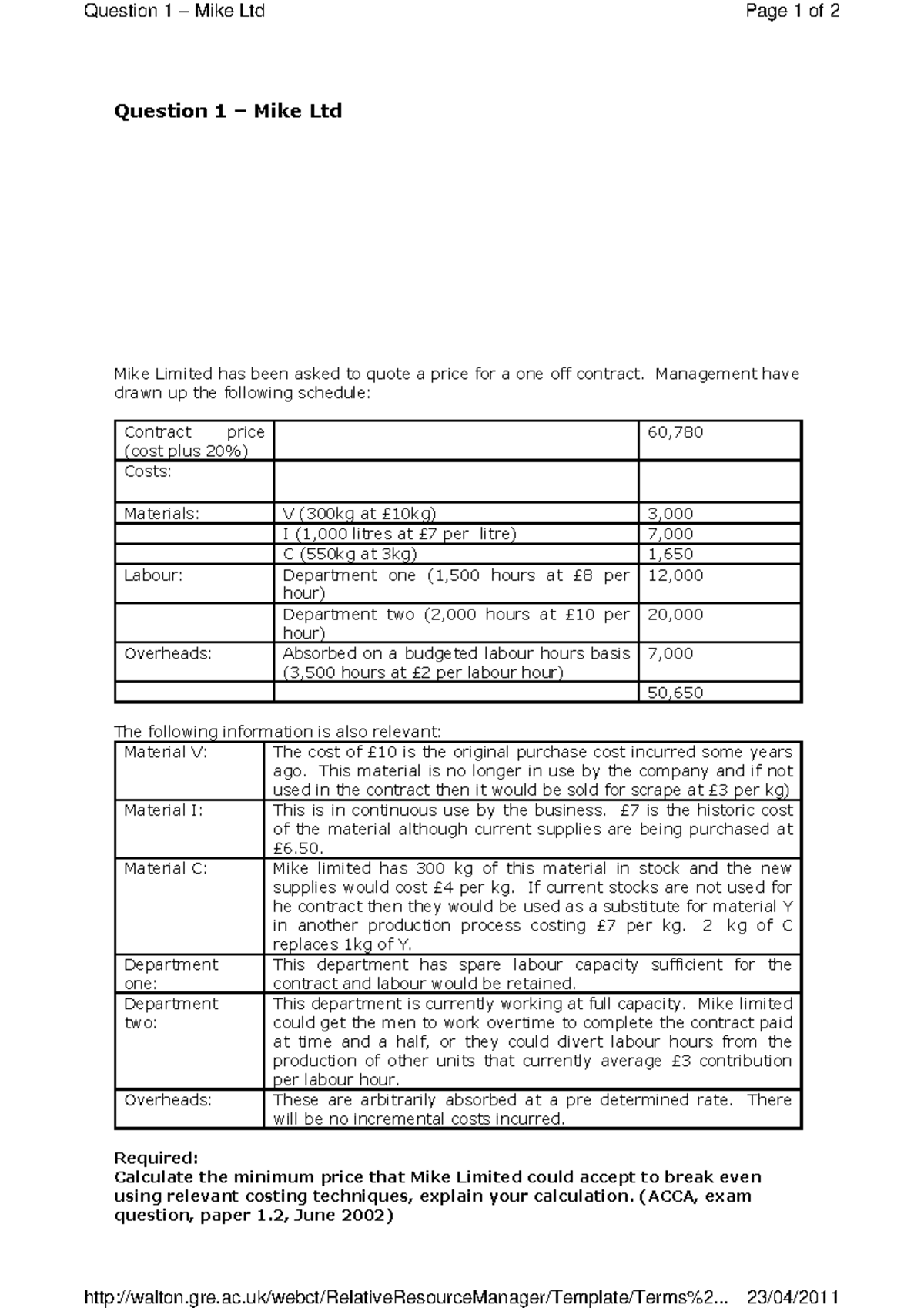 Exam question 1 - Question 1 – Mike Ltd Mike Limited has been asked to ...