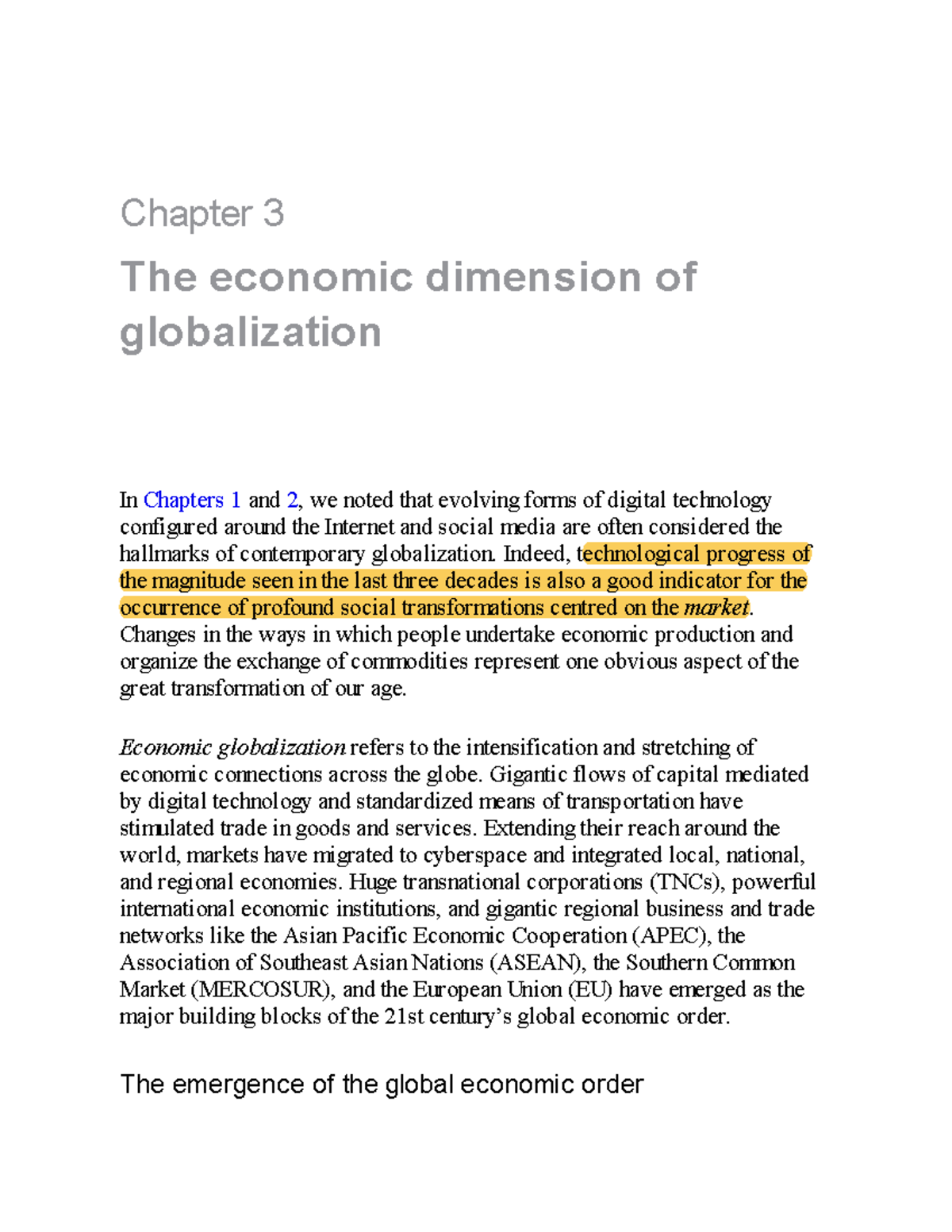 CH 3 Manfred B. Steger Globalization - Chapter 3 The economic dimension of globalization In ...