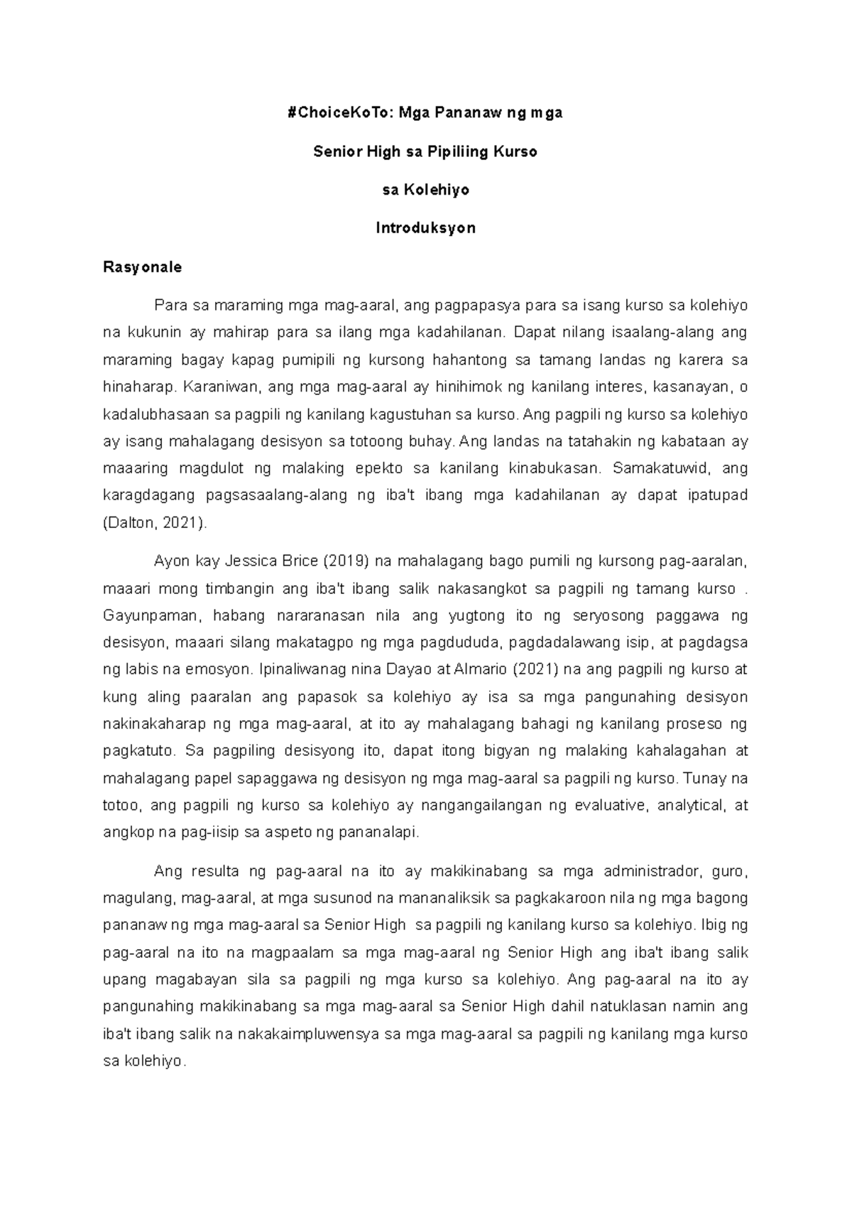 Pananaliksik Research - #ChoiceKoTo: Mga Pananaw ng mga Senior High sa ...