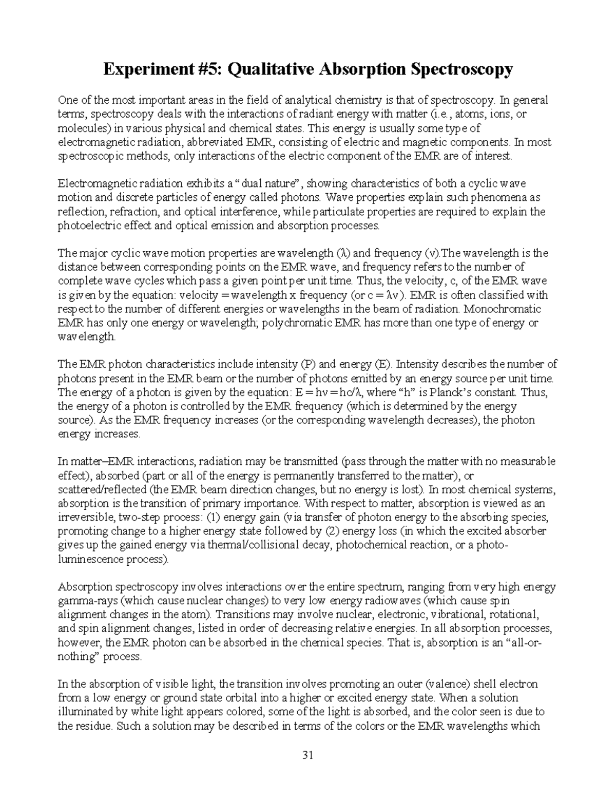 Experiment 03 notes - Grade: B+ - Experiment #5: Qualitative Absorption ...