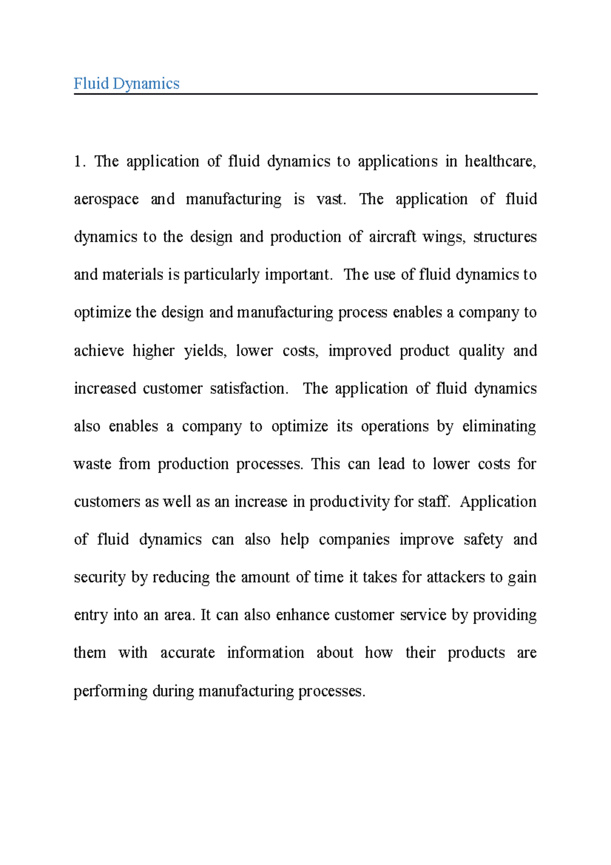 Fluid Dynamics - study - Fluid Dynamics The application of fluid ...