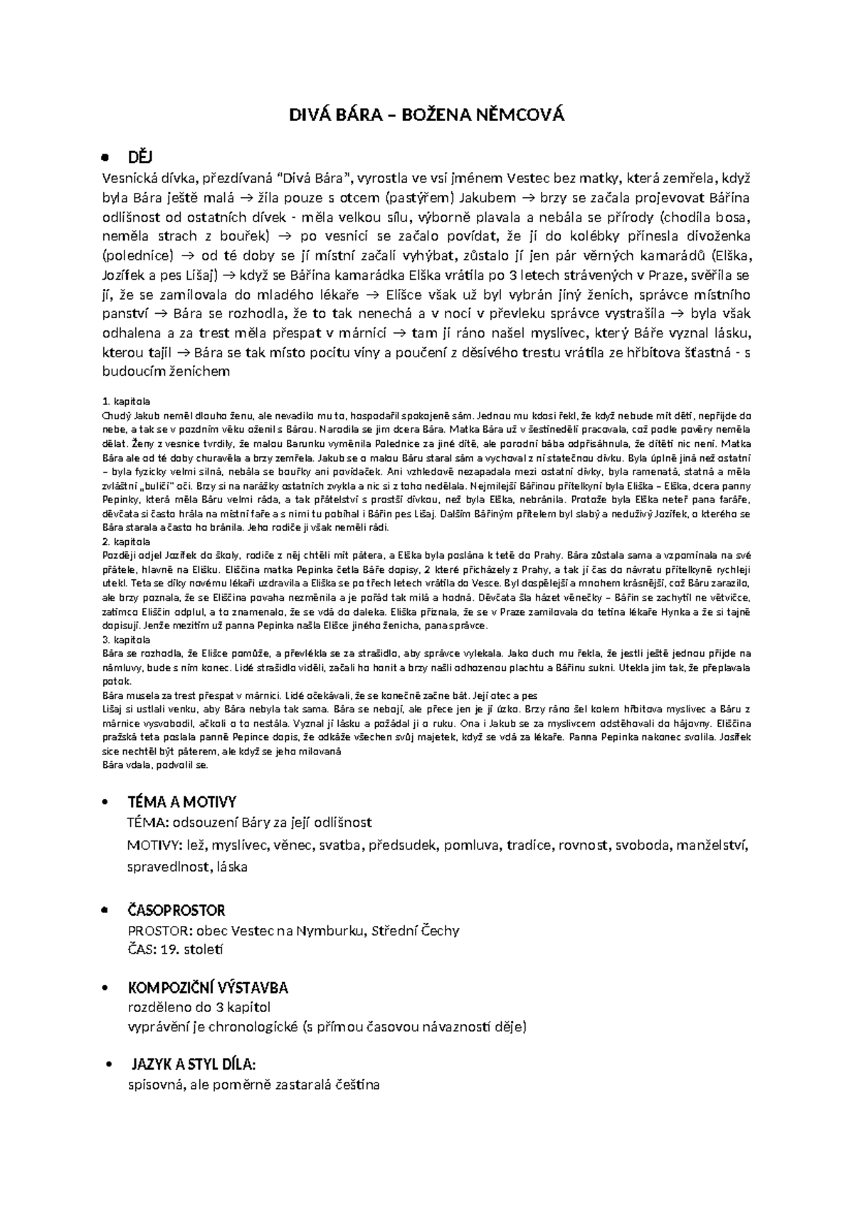 DIVÁ BÁRA - maturitní rozbor - DIVÁ BÁRA – BOŽENA NĚMCOVÁ DĚJ Vesnická dívka, přezdívaná “Divá ...