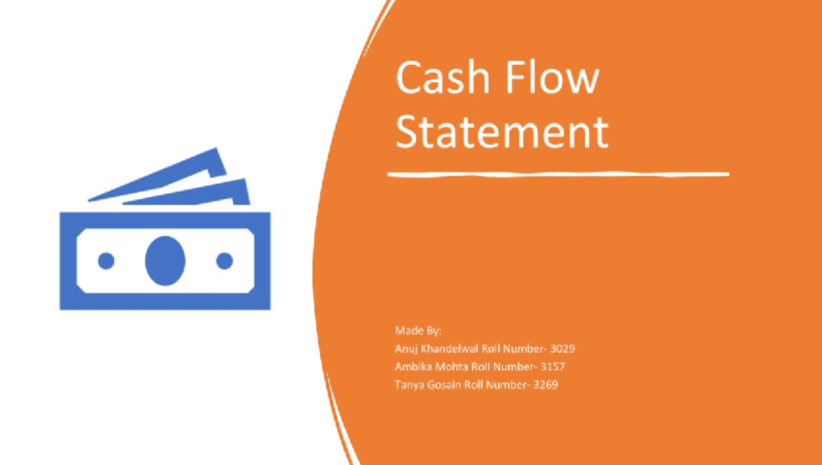 Corporate Accounts PPT - Cash Flow Statement Made By : Anuj Khandelwal ...