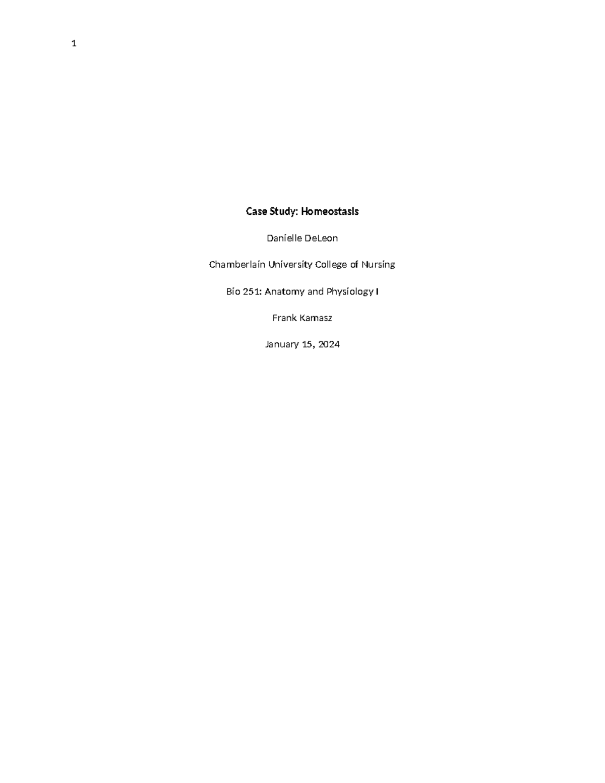 Case Study- Homeostasis - Case Study: Homeostasis Danielle DeLeon ...