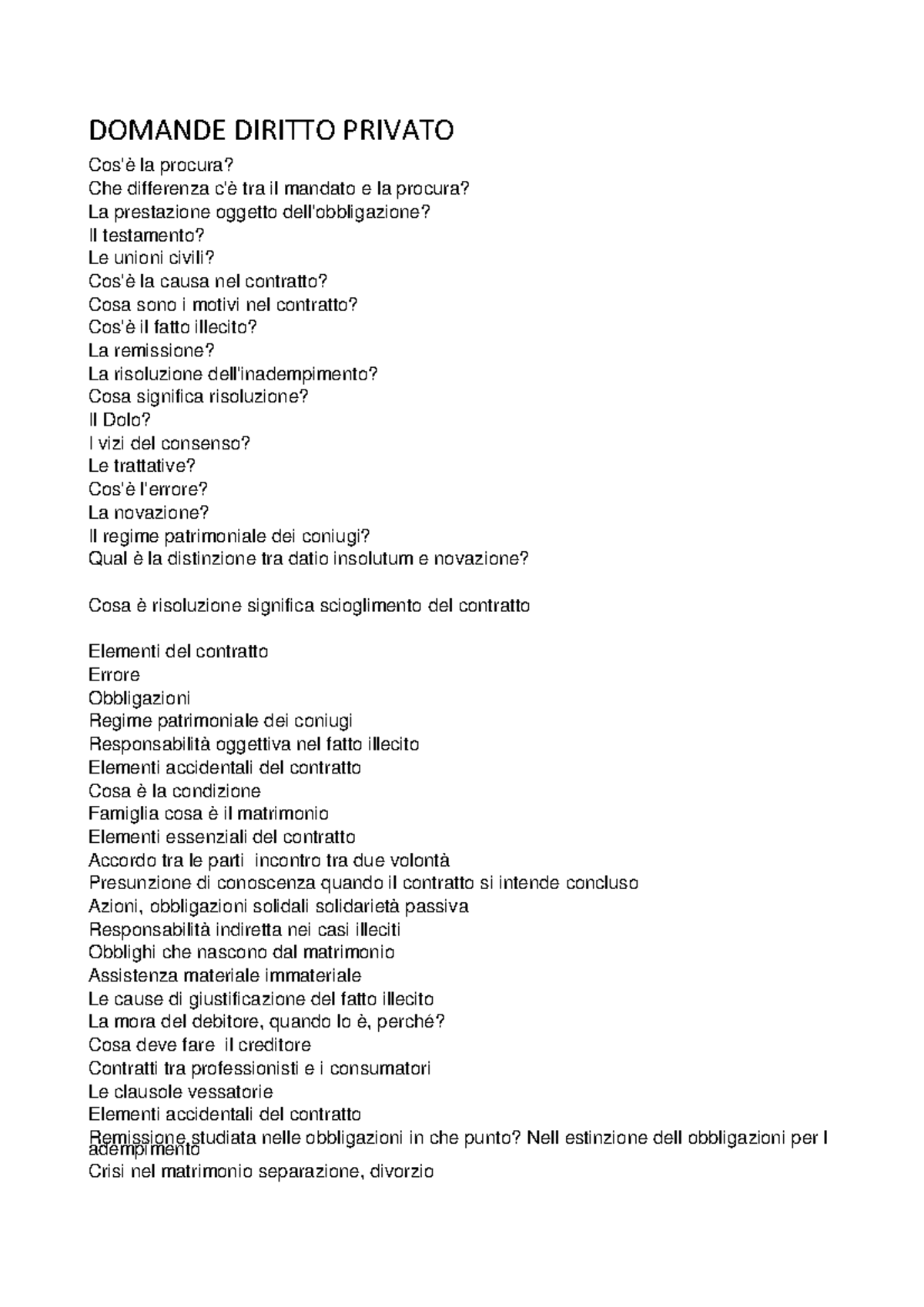 Domande Diritto Privato - DOMANDE DIRITTO PRIVATO Cos'è la procura? Che differenza c'è tra il ...