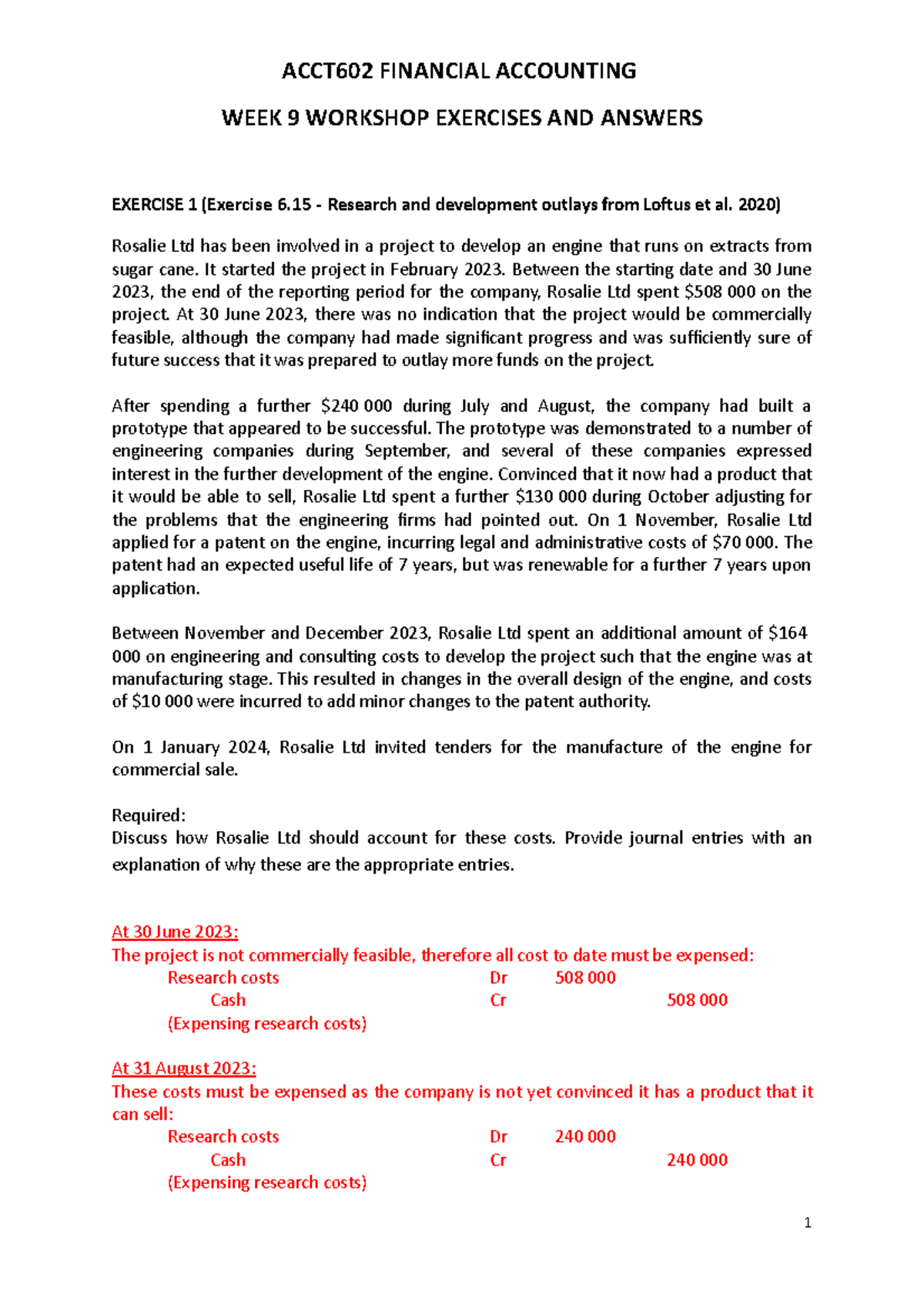 Week 9 Workshop Exercises and Answers - ACCT602 FINANCIAL ACCOUNTING ...