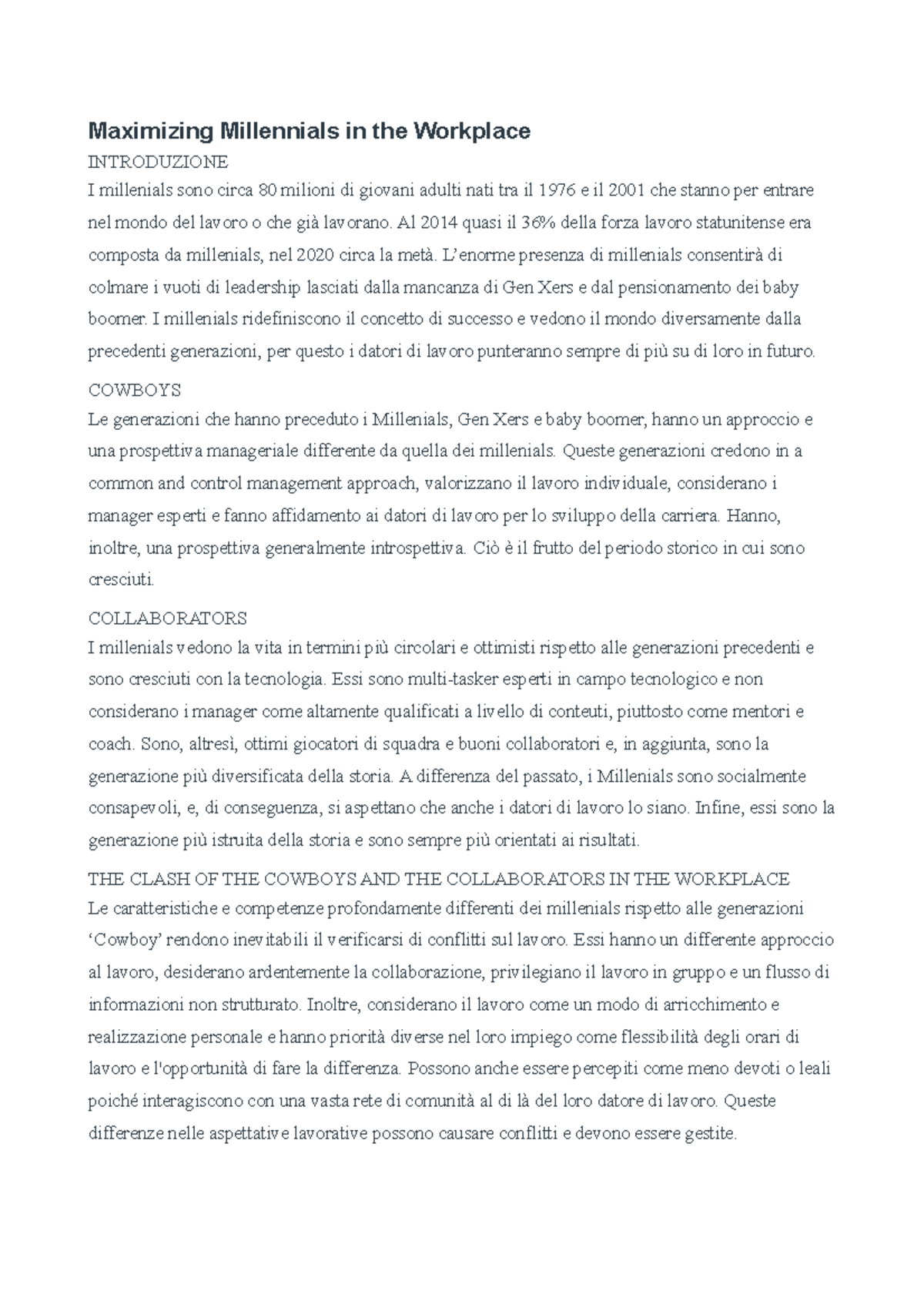 Maximizing Millennials in the Workplace - Maximizing Millennials in the Workplace INTRODUZIONE I ...