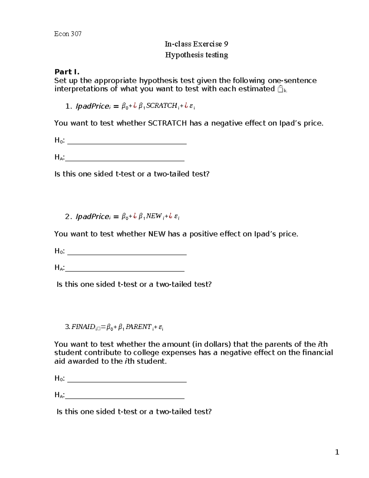 Econ 307 Ex 9 Econometrics Practice Econ 307 In Class Exercise 9 Hypothesis Testing Part I