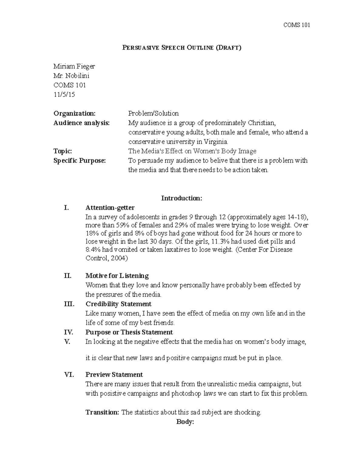 MSD5 MBF - COMS - COMS 101 PERSUASIVE SPEECH OUTLINE (DRAFT) Miriam ...