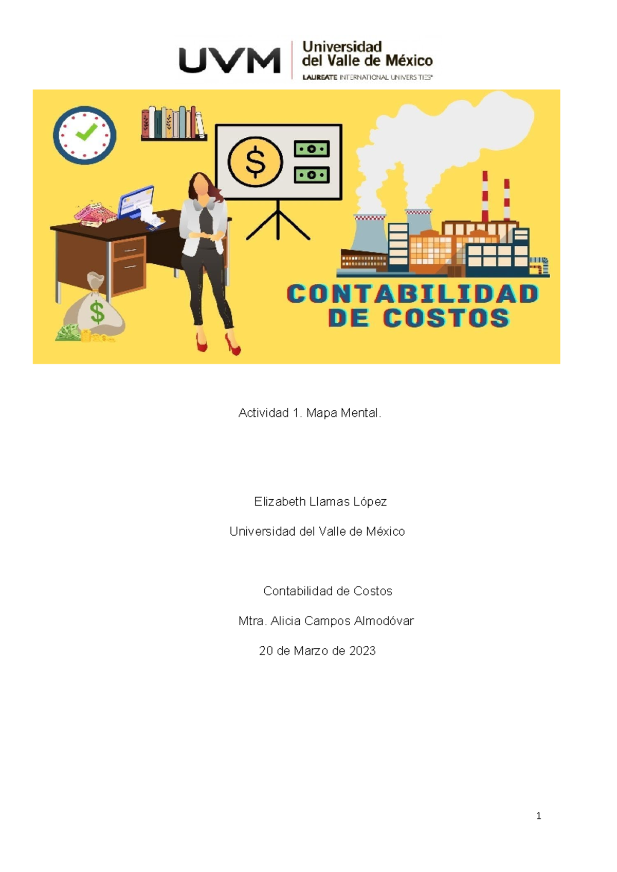Actividad #1 entregable individual - 1 Actividad 1. Mapa Mental ...