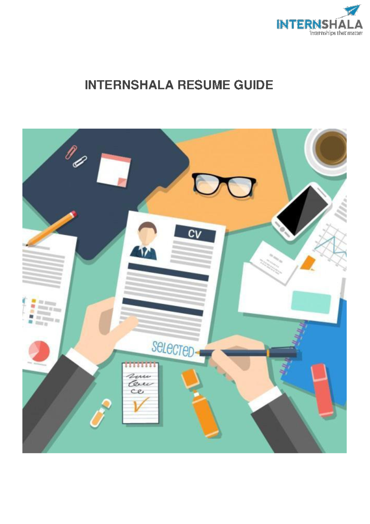 Internshala Resume Guide - INTERNSHALA RESUME GUIDE RESUME GUIDE What ...