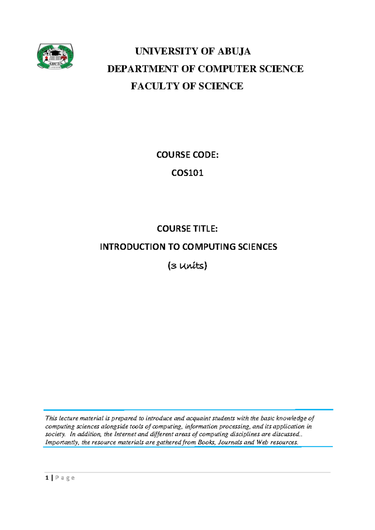 COS101 Introduction To Computing Sciences - UNIVERSITY OF ABUJA DEPARTMENT OF COMPUTER SCIENCE ...