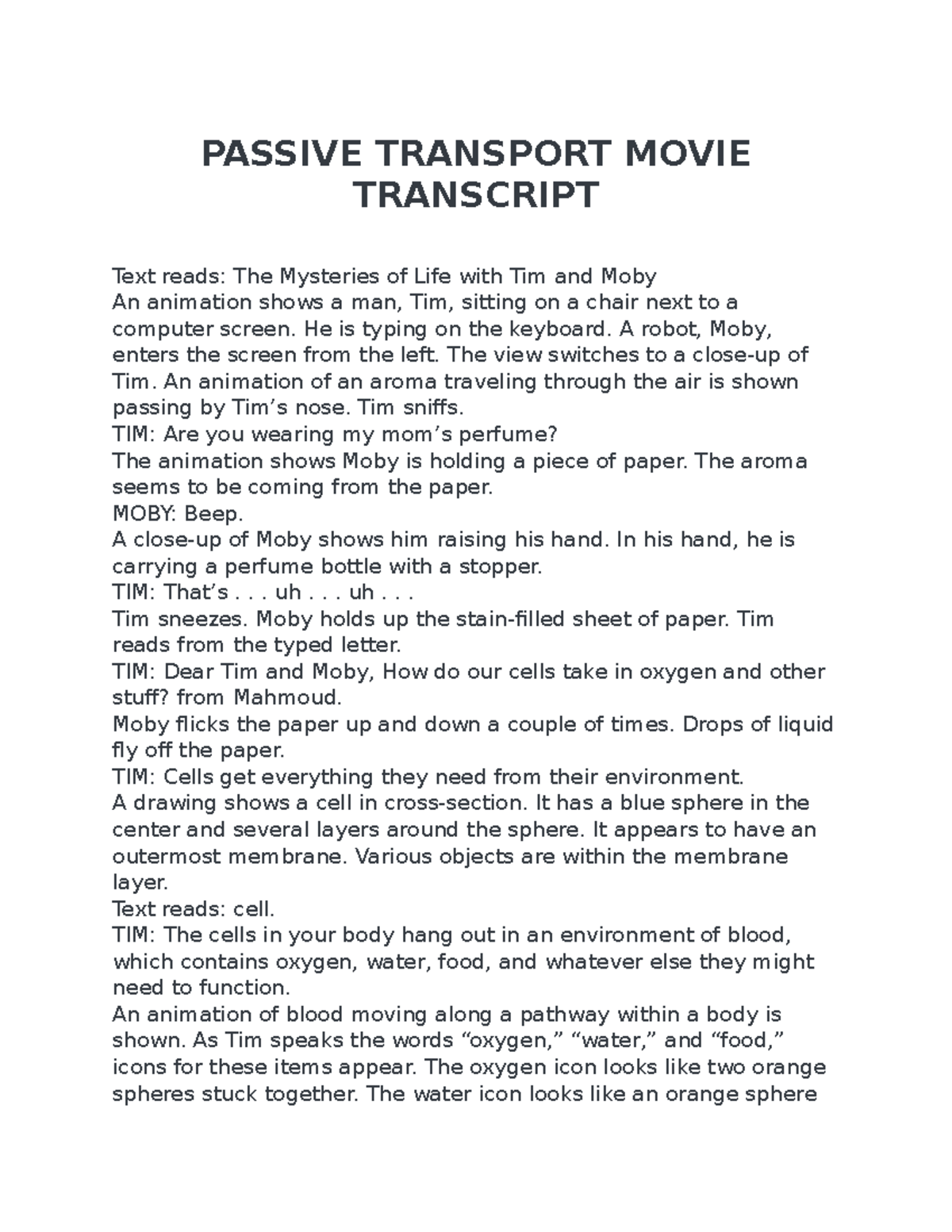 Passive Transport Movie Transcript - PASSIVE TRANSPORT MOVIE TRANSCRIPT ...