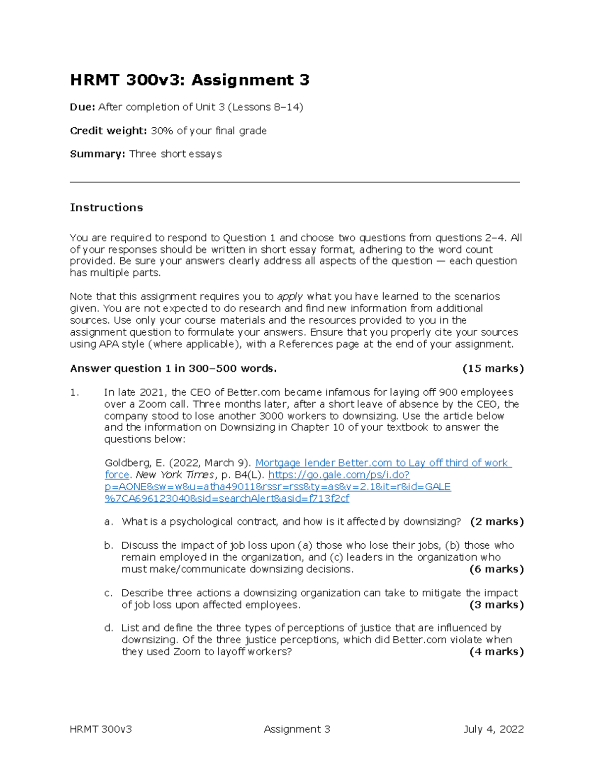 HRMT200v11_assign - HRMT 300v3: Assignment 3 Due: After completion of ...