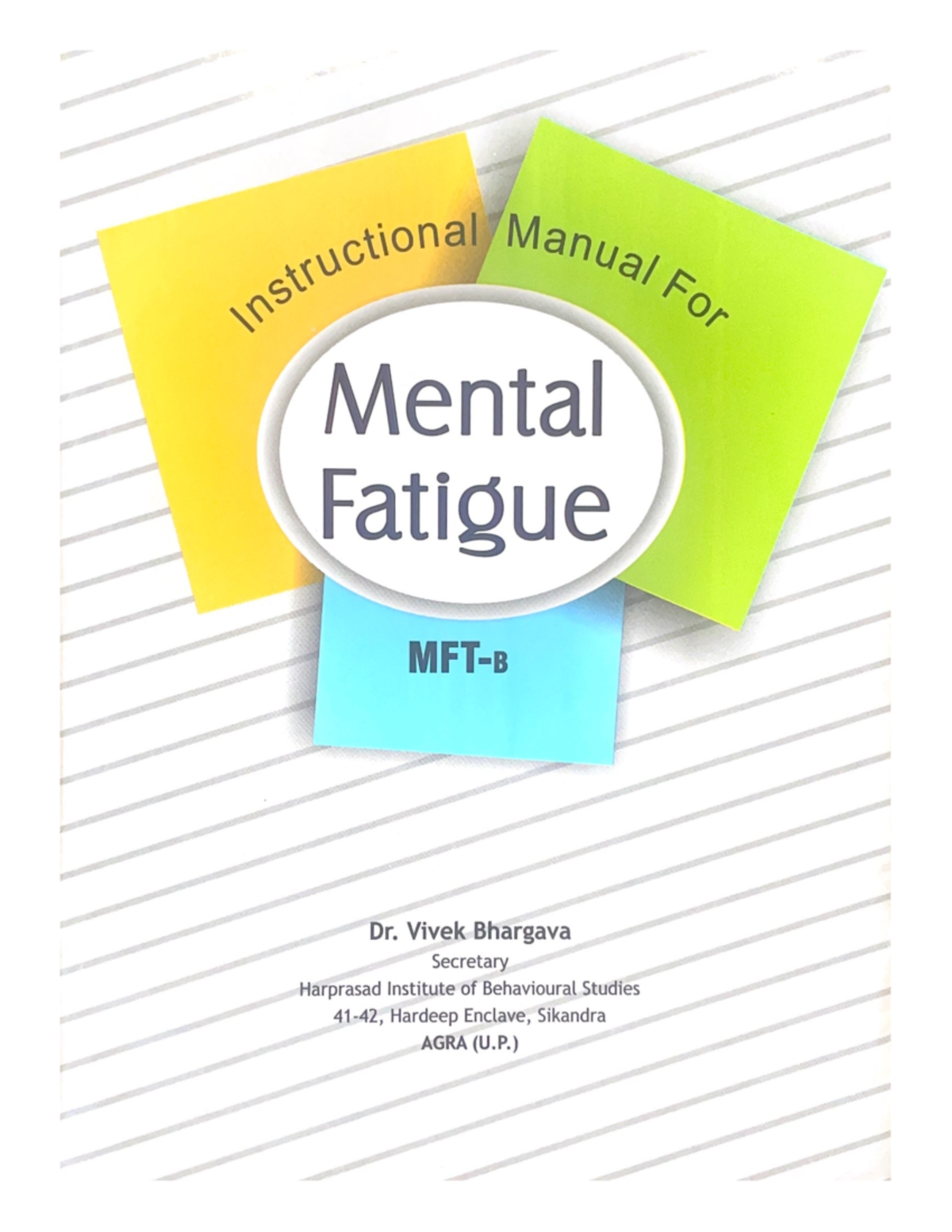 6. Mental Fatigue Test - Manual - Introduction to Psychology - Studocu