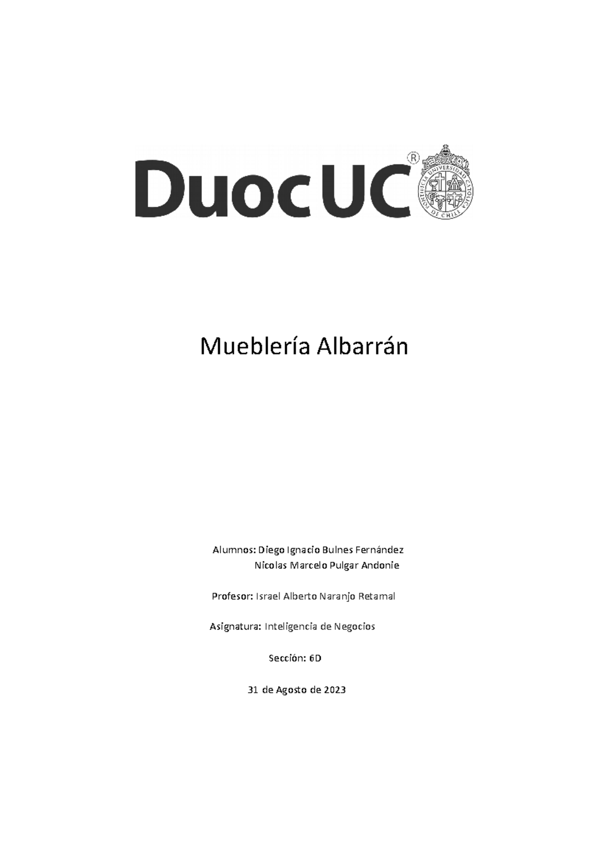 Entrega N°1 - El examen transversal de Inteligencia de Negocios ... Entrega N°1 - El examen transversal de Inteligencia de Negocios ...