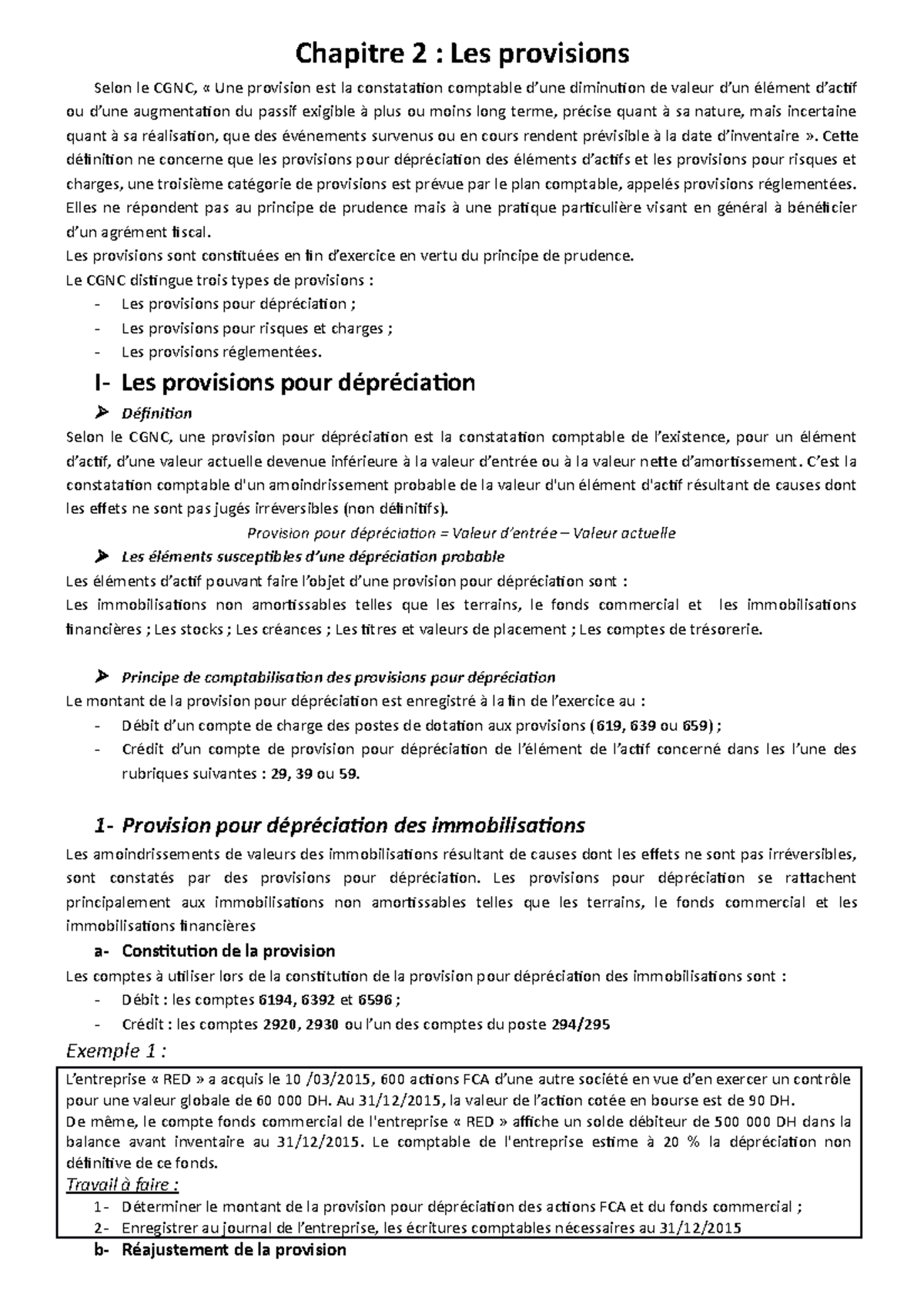 Les provisions - Chapitre 2 : Les provisions Selon le CGNC, « Une ...