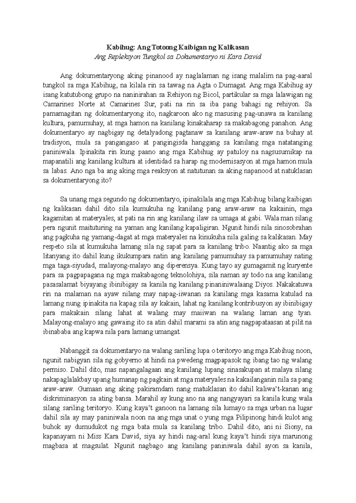 Ang Repleksyon Tungkol sa Dokumentaryo ni Kara David - Kabihug: Ang Totoong Kaibigan ng ...