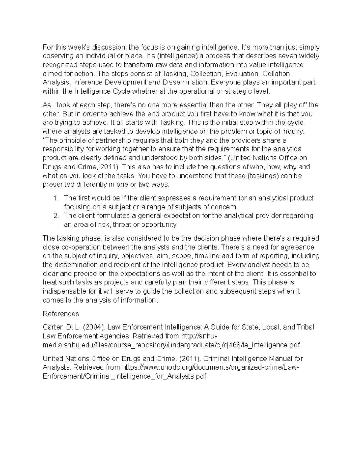 Week 1 DB - discussion board - For this week’s discussion, the focus is ...