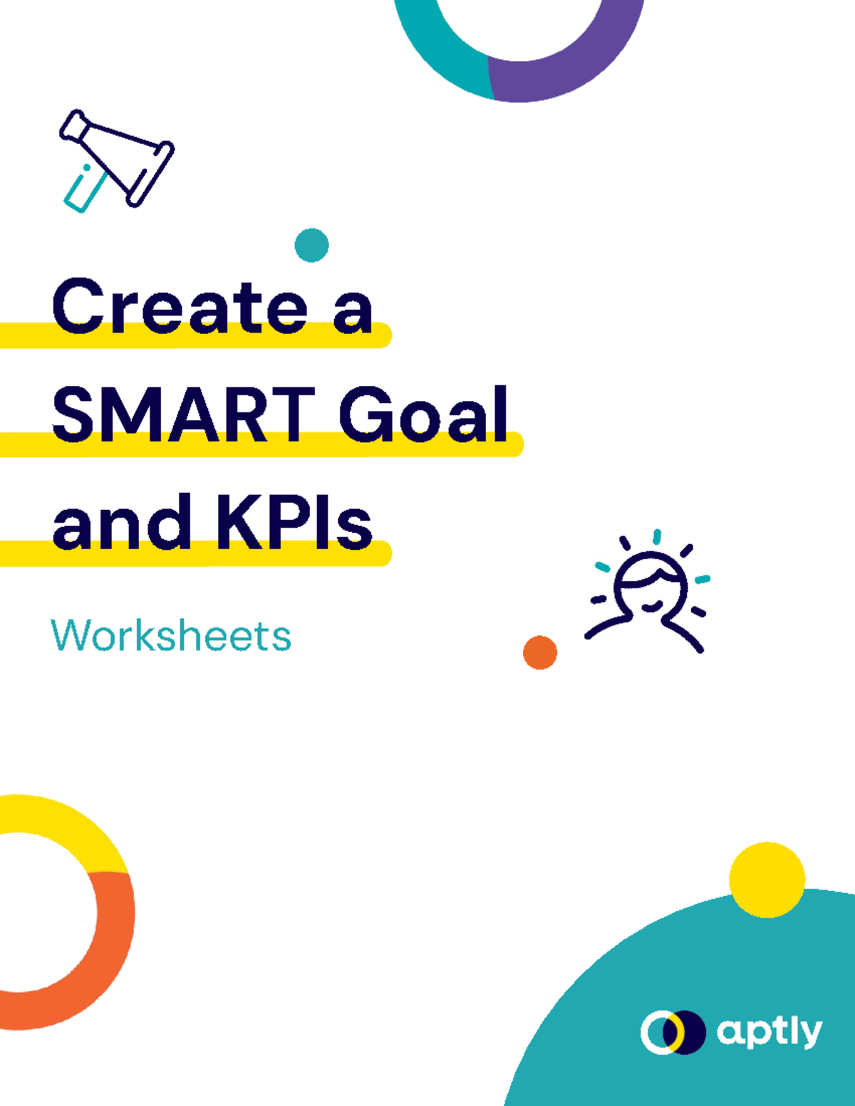 Copy of Create a Smart Goal and KPIs - Create a SMART Goal and KPIs ...