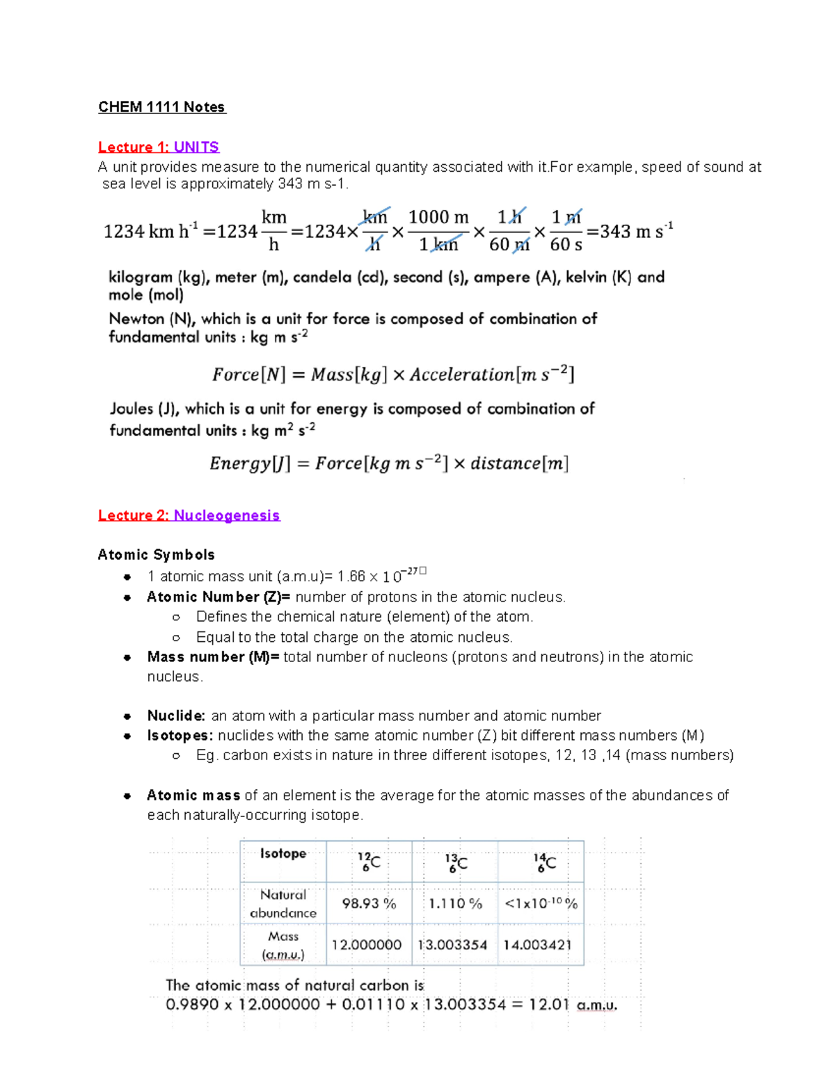 CHEM 1111 Notes - CHEM 1111 Notes Lecture 1: UNITS A unit provides ...