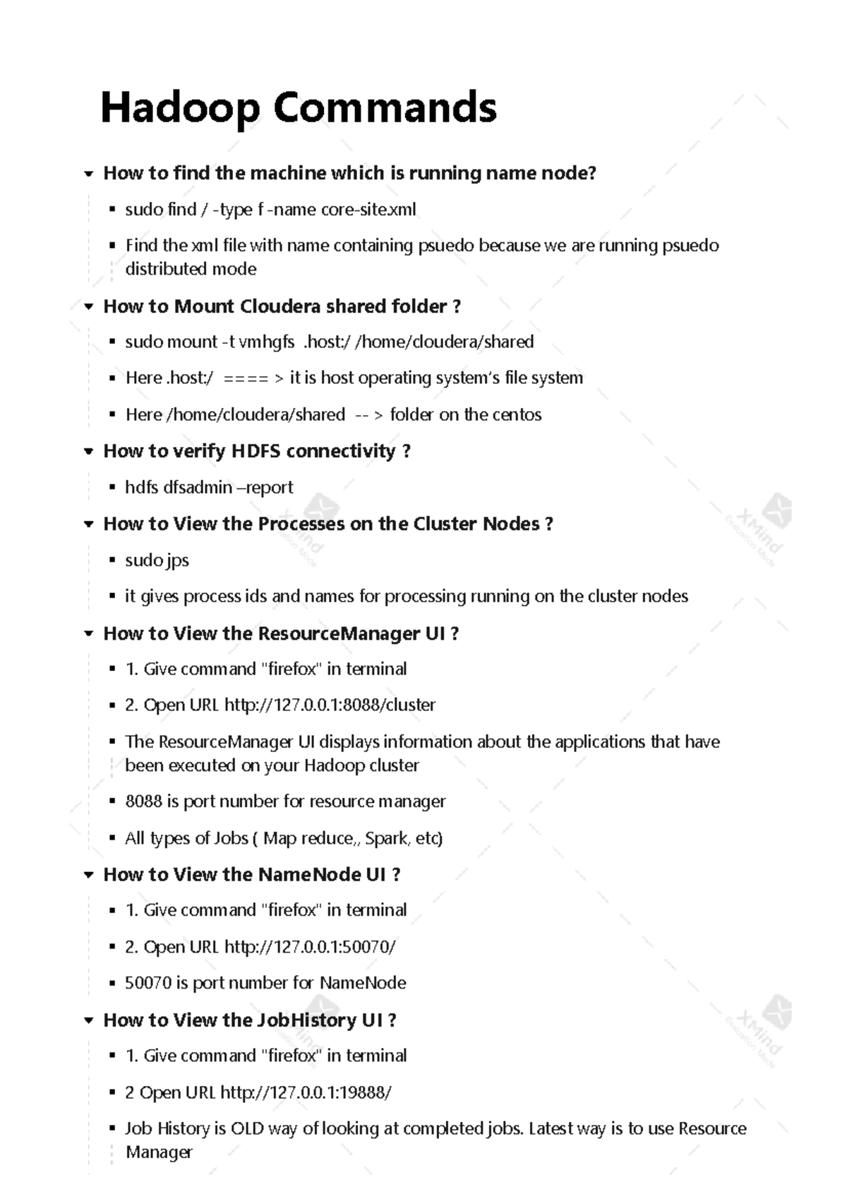 List Hadoop Commands - Computer system hardware - Hadoop Commands How to find the machine which ...