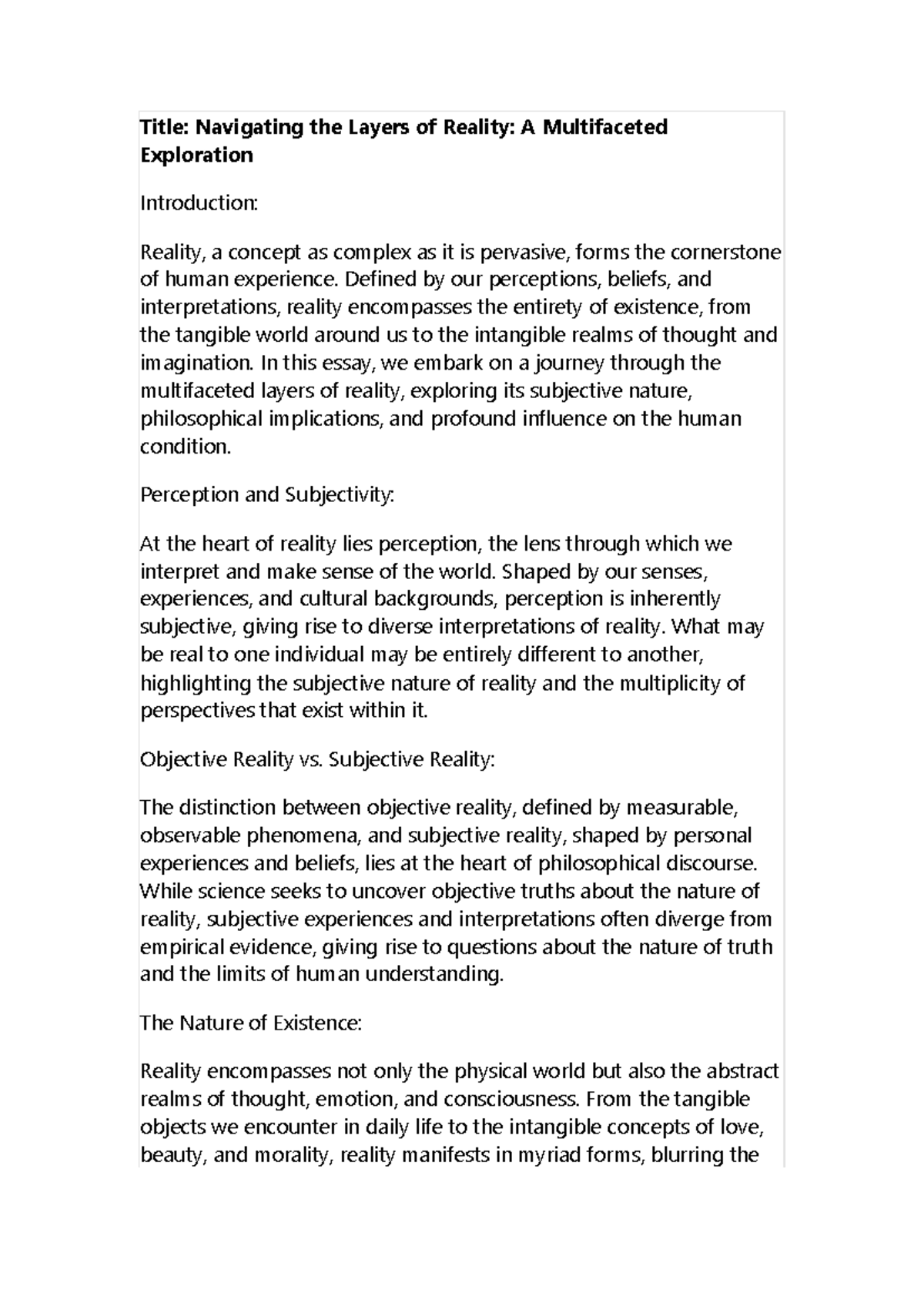 Reality - Defined by our perceptions, beliefs, and interpretations ...