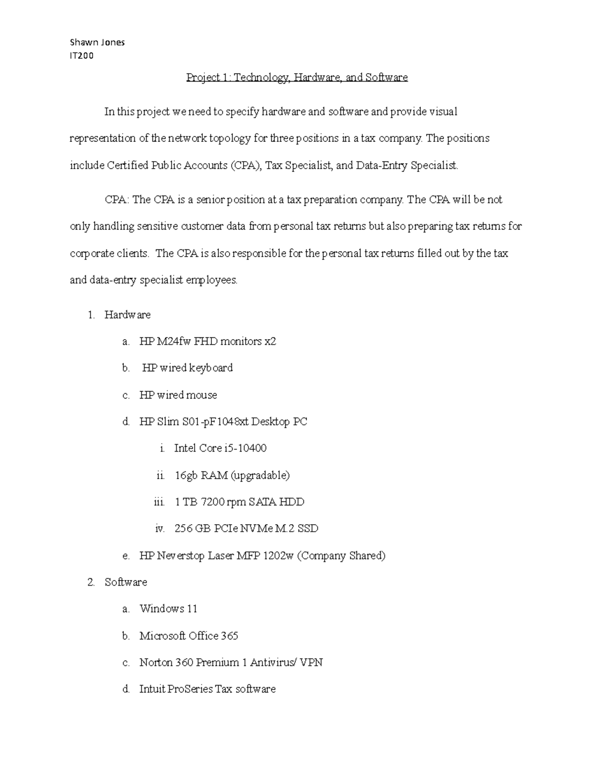 Project 1 Module 5 - Project 1: Technology, Hardware, and Software In ...