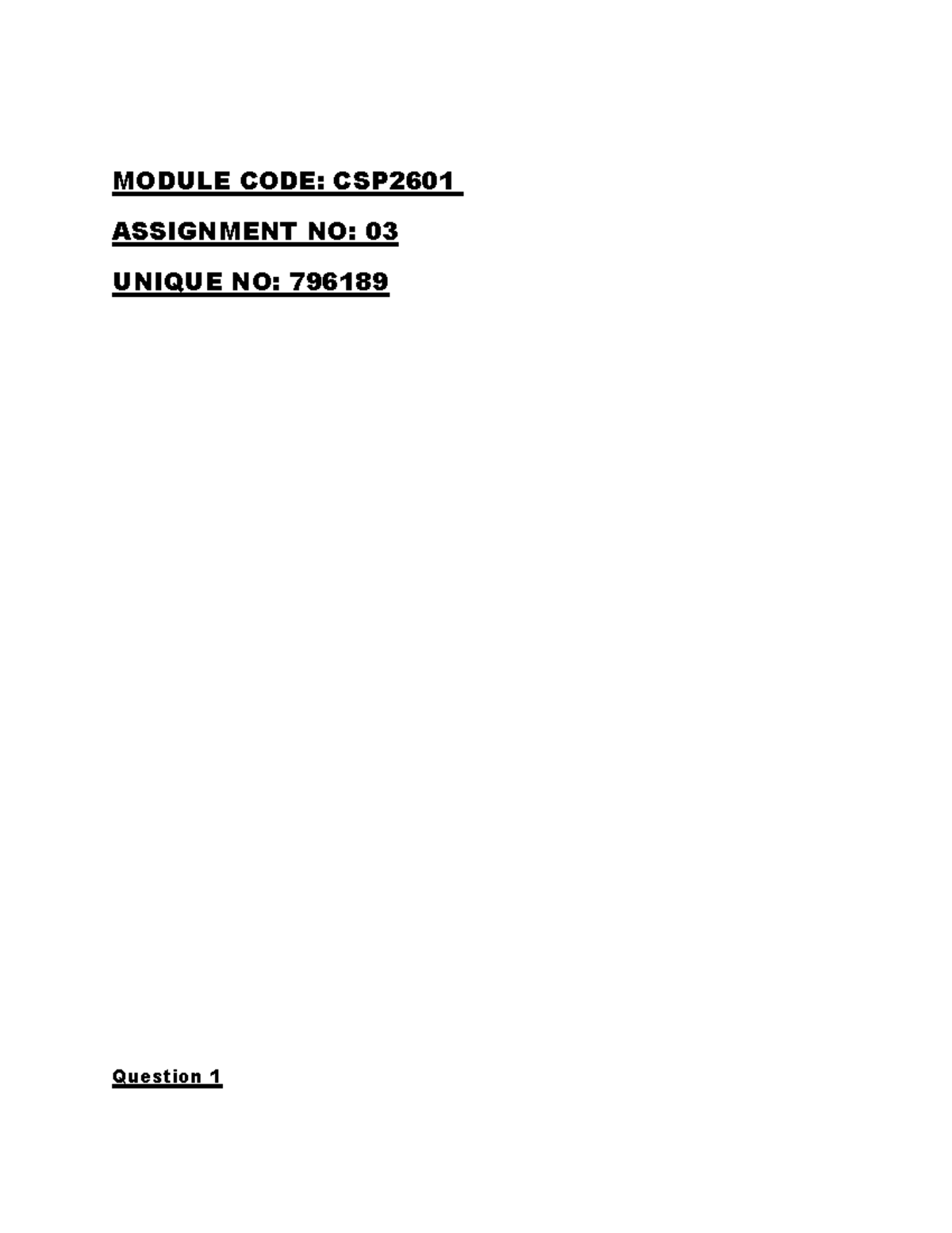 Csp2601 Assignment 03 2023 Module Code Csp Assignment No Unique No Question 1 The You Have