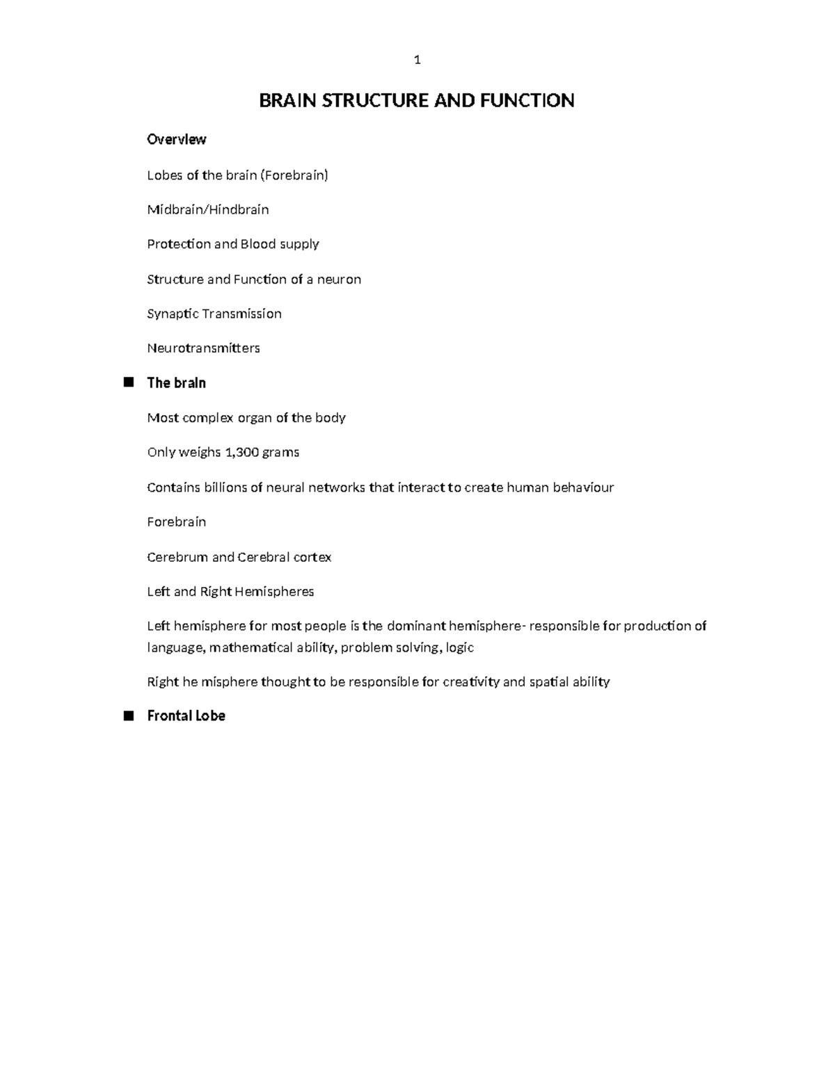 Brain Structure AND Function - BRAIN STRUCTURE AND FUNCTION Overview Lobes of the brain ...