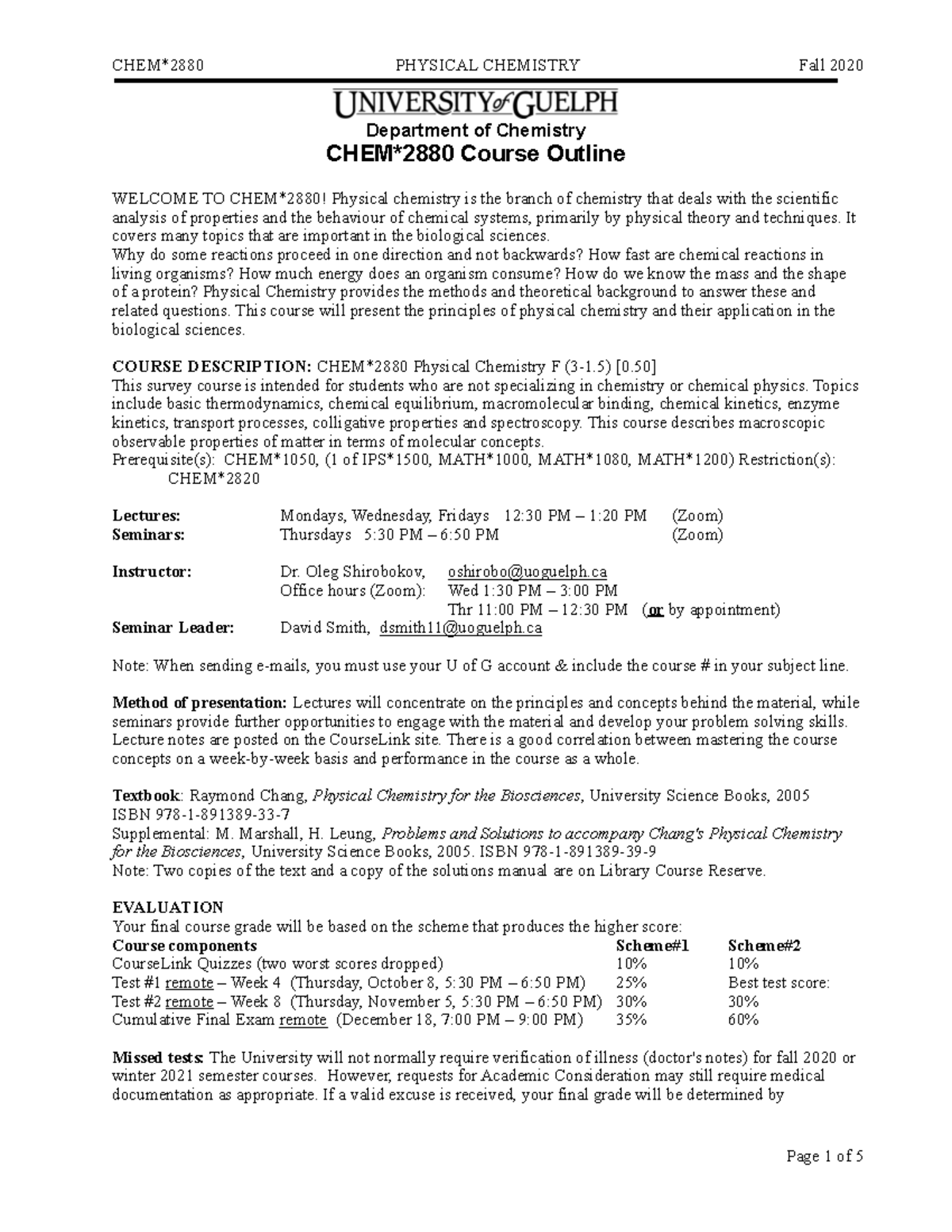 Outline CHEMistry outline - WELCOME TO CHEM*2880! Physical chemistry is ...