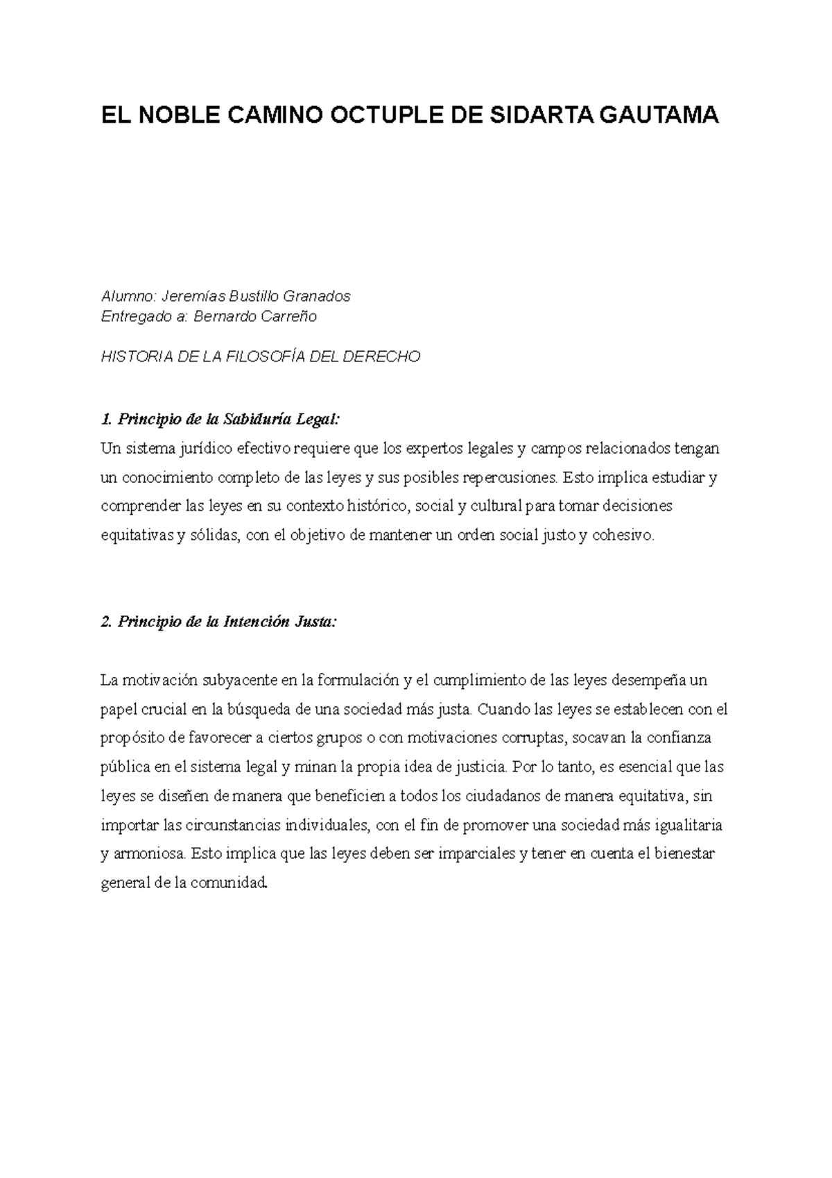 DECÁLOGO FILOSOFIA - EL NOBLE CAMINO OCTUPLE DE SIDARTA GAUTAMA Alumno ...