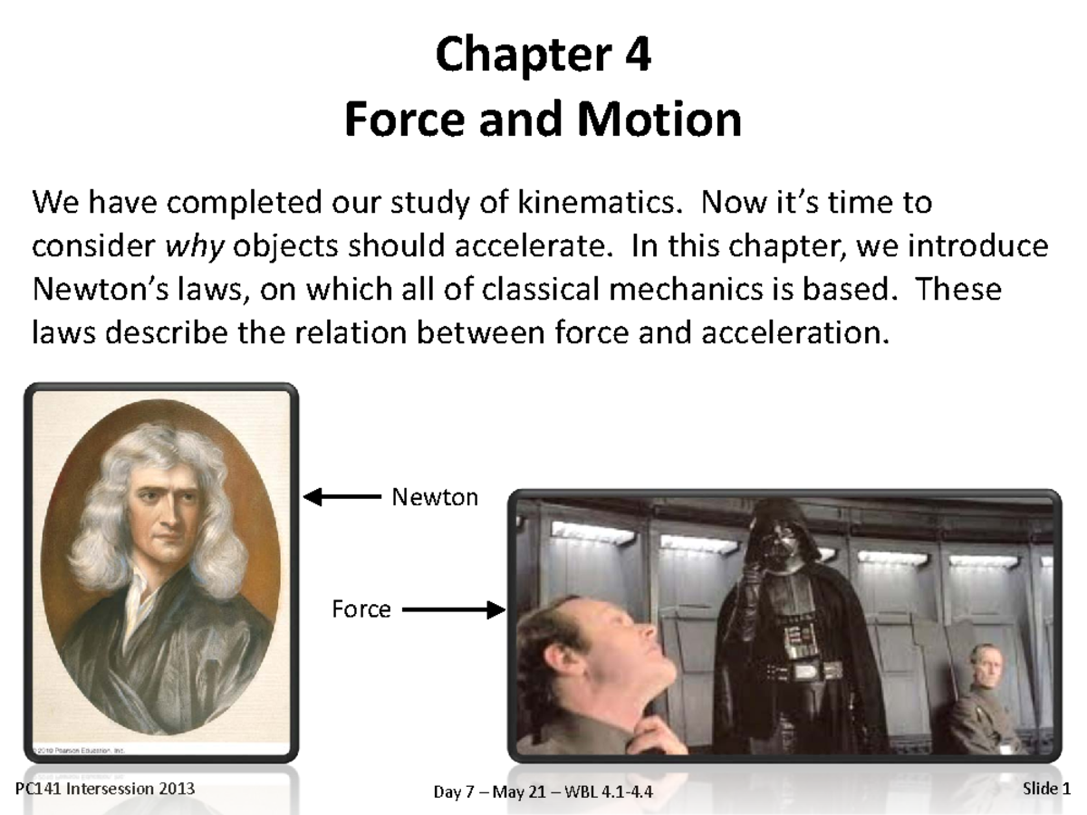 Lecture notes, lectures 4-5 - Force and motion - work and energy ...