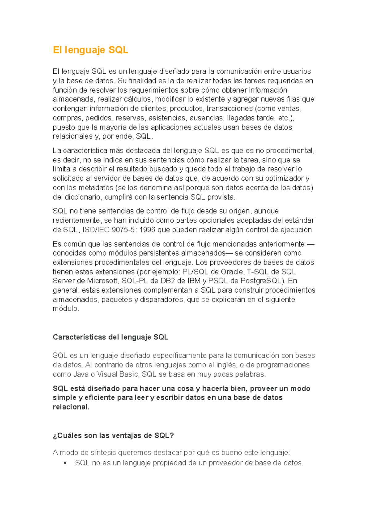 M3 - Resumen Base de Datos I - El lenguaje SQL El lenguaje SQL es un lenguaje diseñado para la ...