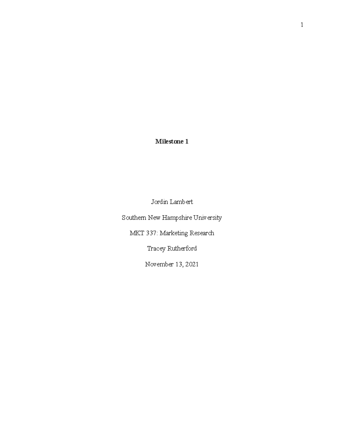 MKT 337 Module Three Milestone One - Milestone 1 Jordin Lambert Southern New Hampshire ...