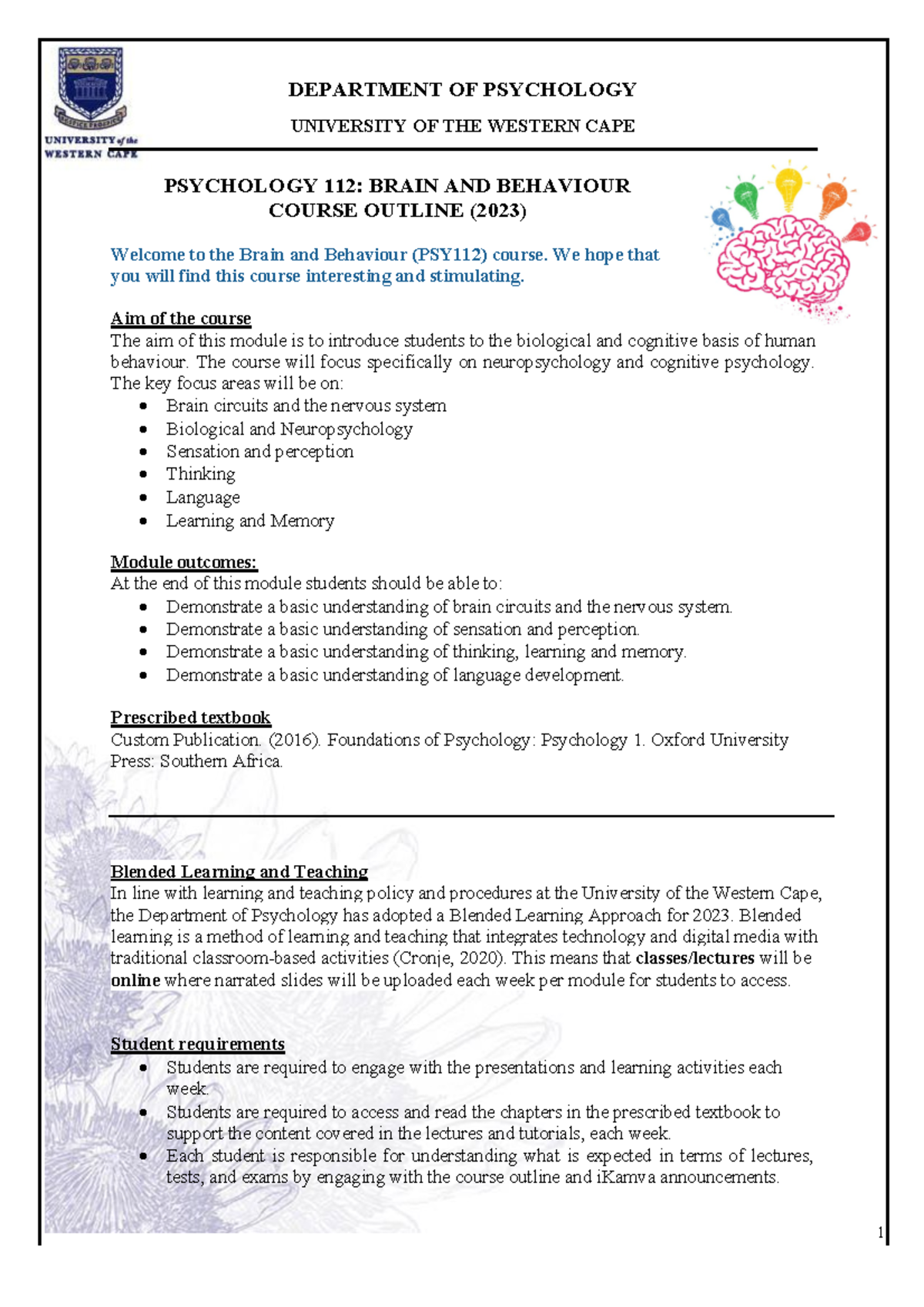 PSY112 Brain and Behaviour Course Outline 2023 Final Draft - DEPARTMENT OF PSYCHOLOGY UNIVERSITY ...