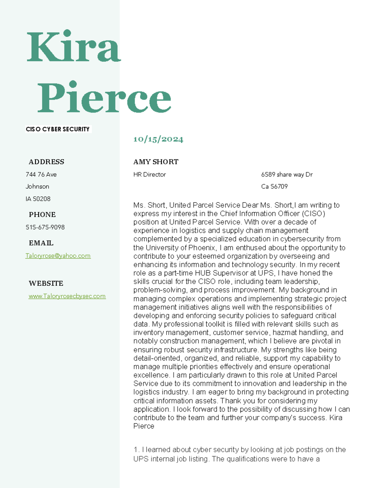 week resume cover letter - Kira Pierce CISO CYBER SECURITY 10/15/ ADDRESS 744 76 Ave Johnson IA ...