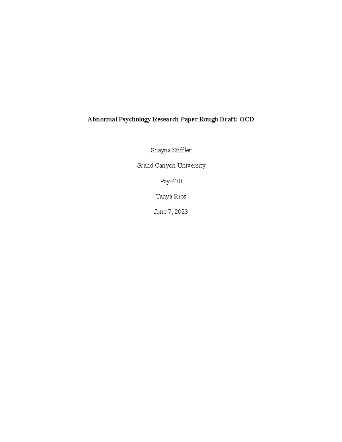 Shayna S Abnormal Psychology Final Paper - Abnormal Psychology Research ...