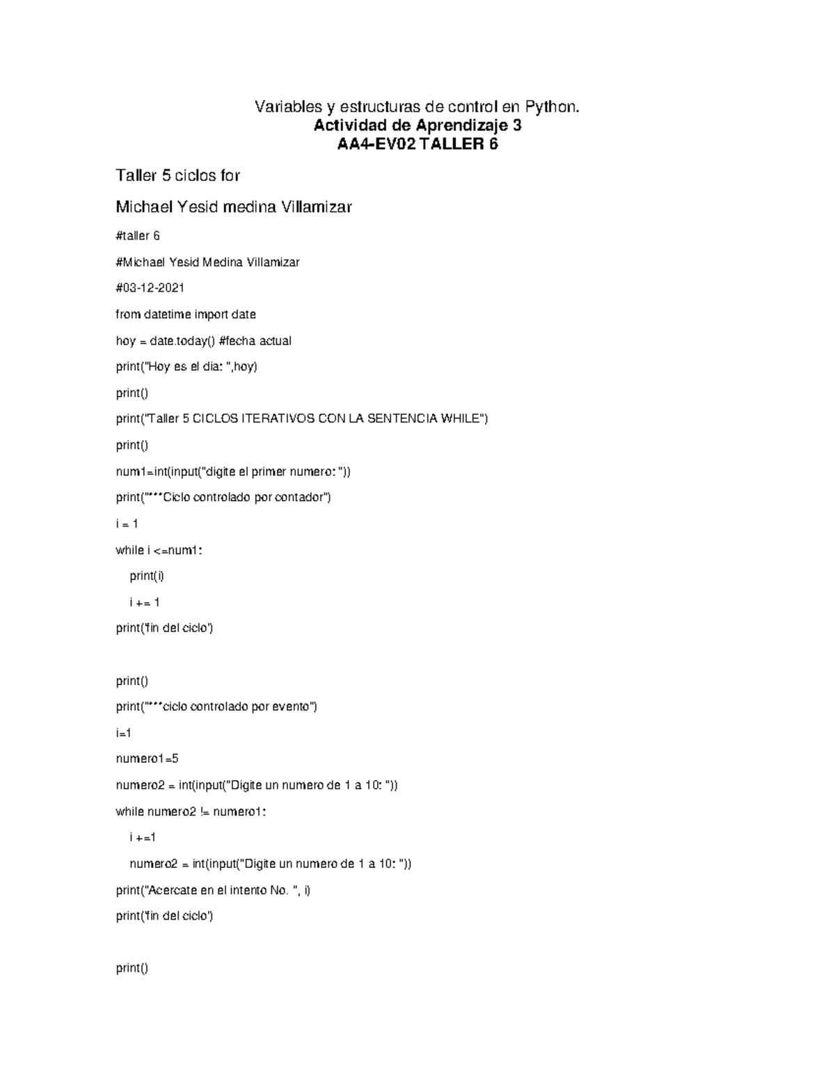 AA4-EV02 Taller 6 - Variables y estructuras de control en Python ...