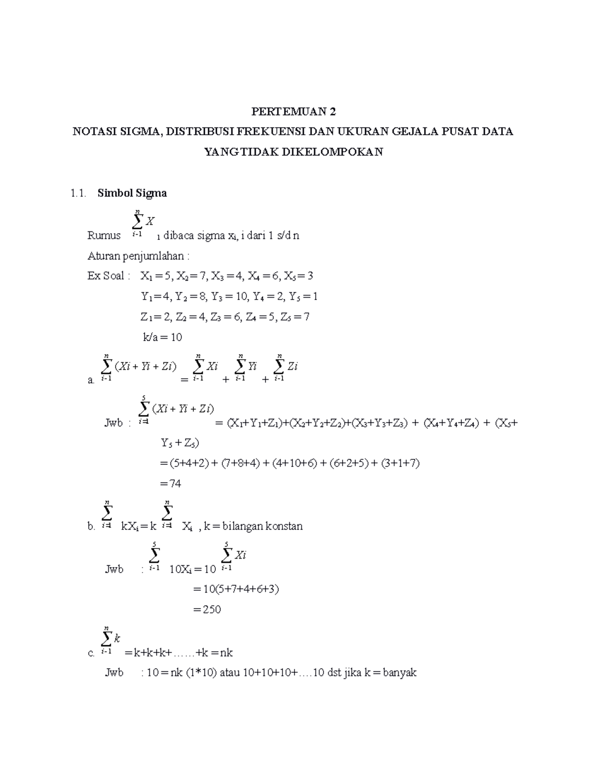 Latihan Statistik Deskriptif 664 AMIK BS - PERTEMUAN 2 NOTASI SIGMA ...
