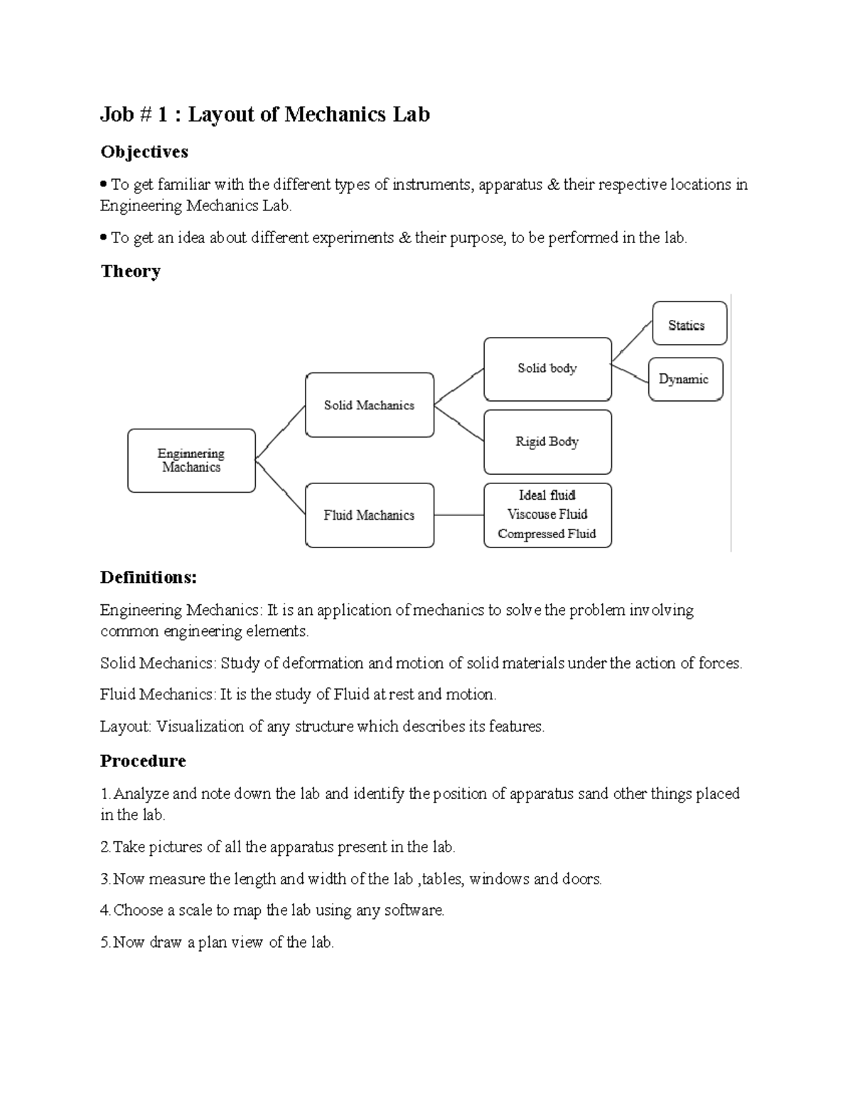 Job #1 - Job # 1 : Layout of Mechanics Lab Objectives To get familiar ...