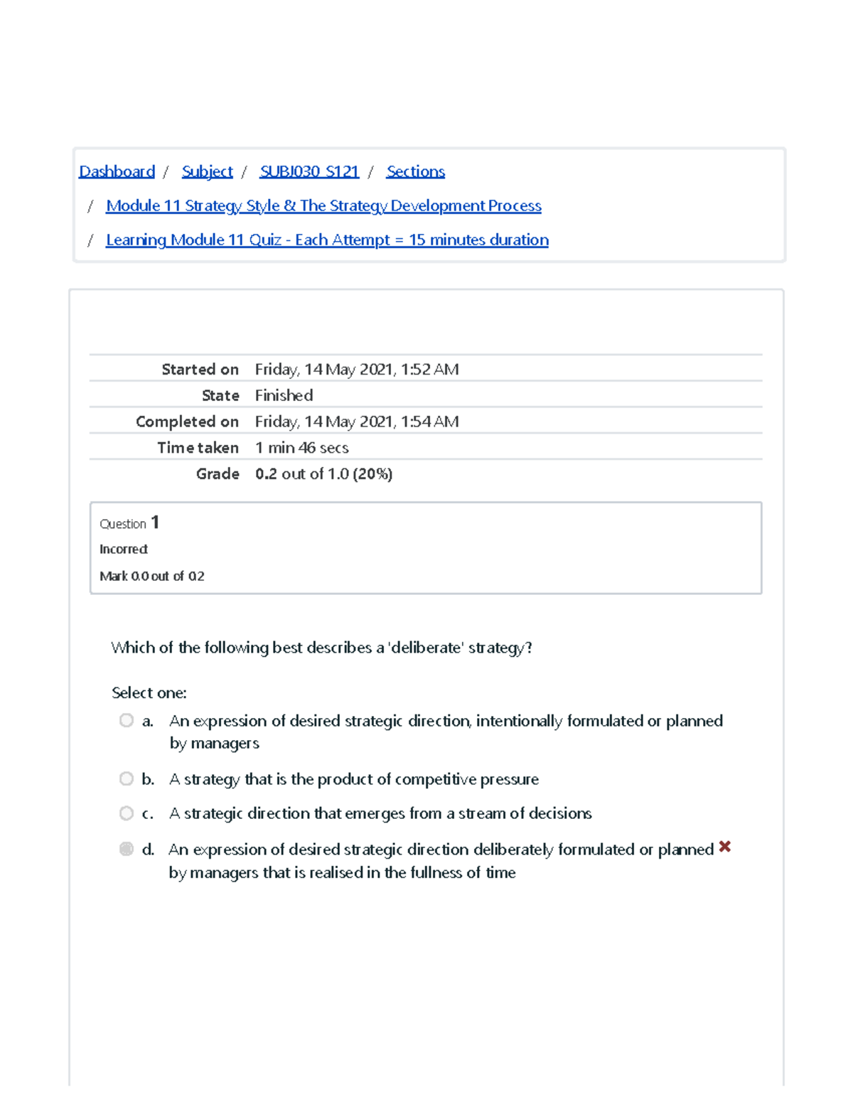 Learning Module 11 Quiz - Each Attempt = 15 minutes duration Attempt ...