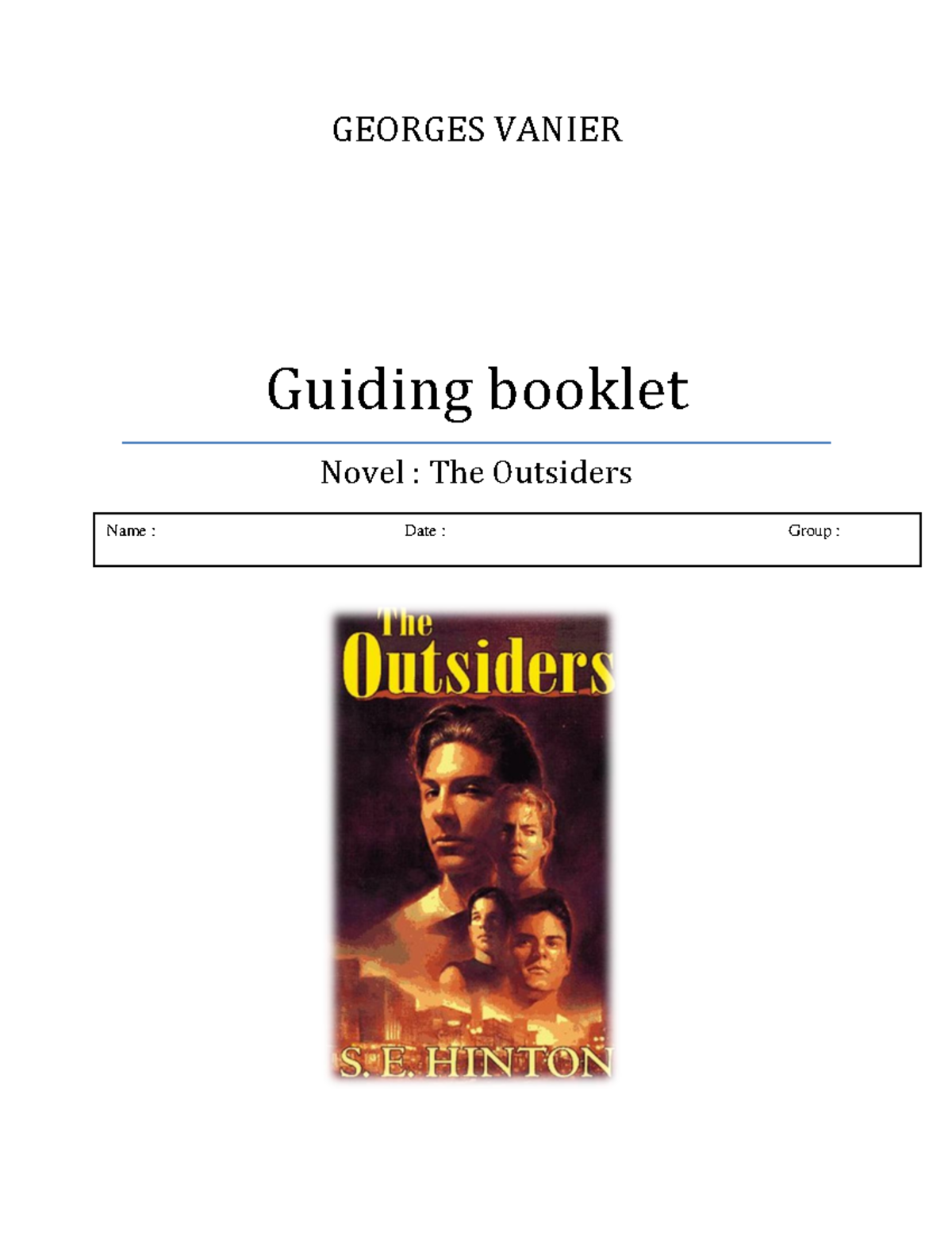 The outsider Guiding Booklet - GEORGES VANIER Guiding booklet Novel ...